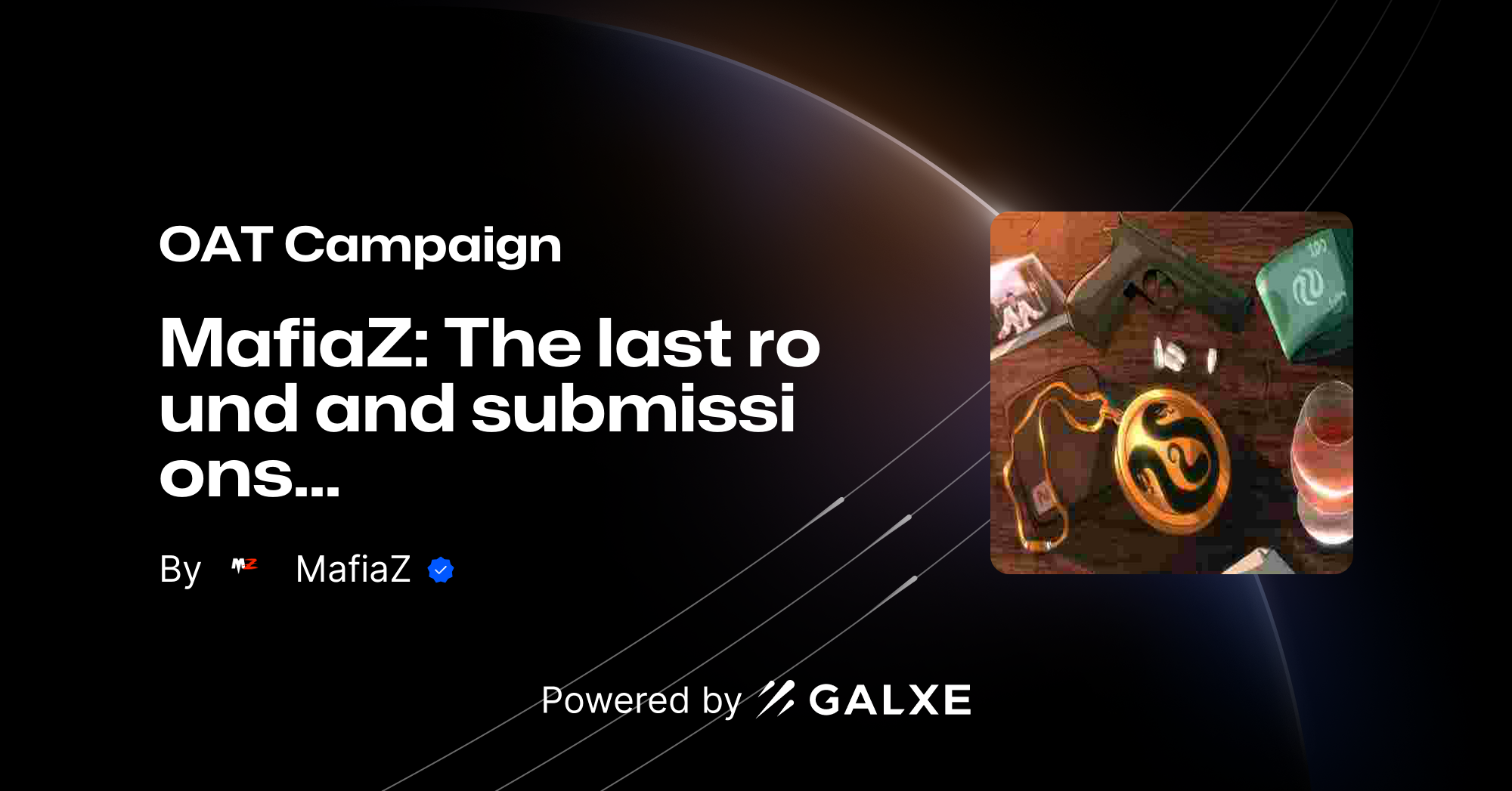 MafiaZ: The last round and submissions by MafiaZ | Galxe Quest