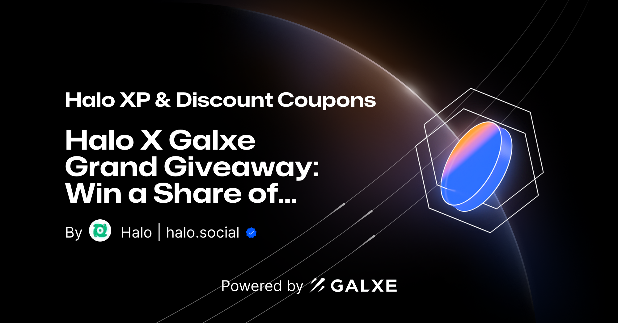 Halo X Galxe Grand Giveaway: Win a Share of 8000 XP & 200 Discount Coupons! by Halo | halo ...