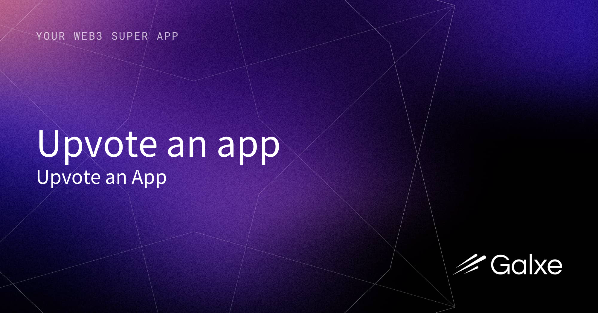 Upvote an app Credential | Galxe