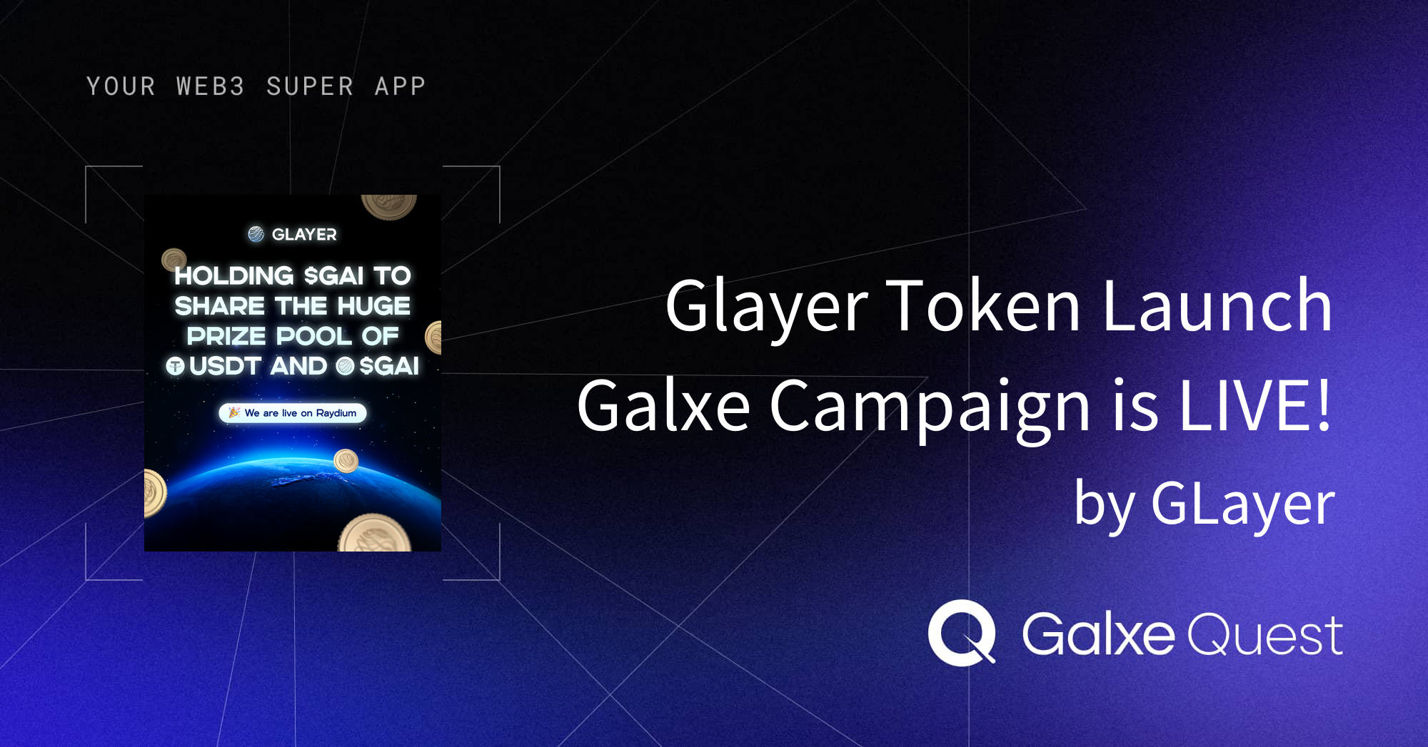 Glayer Token Launch Galxe Campaign is LIVE! by GLayer | Galxe Quest