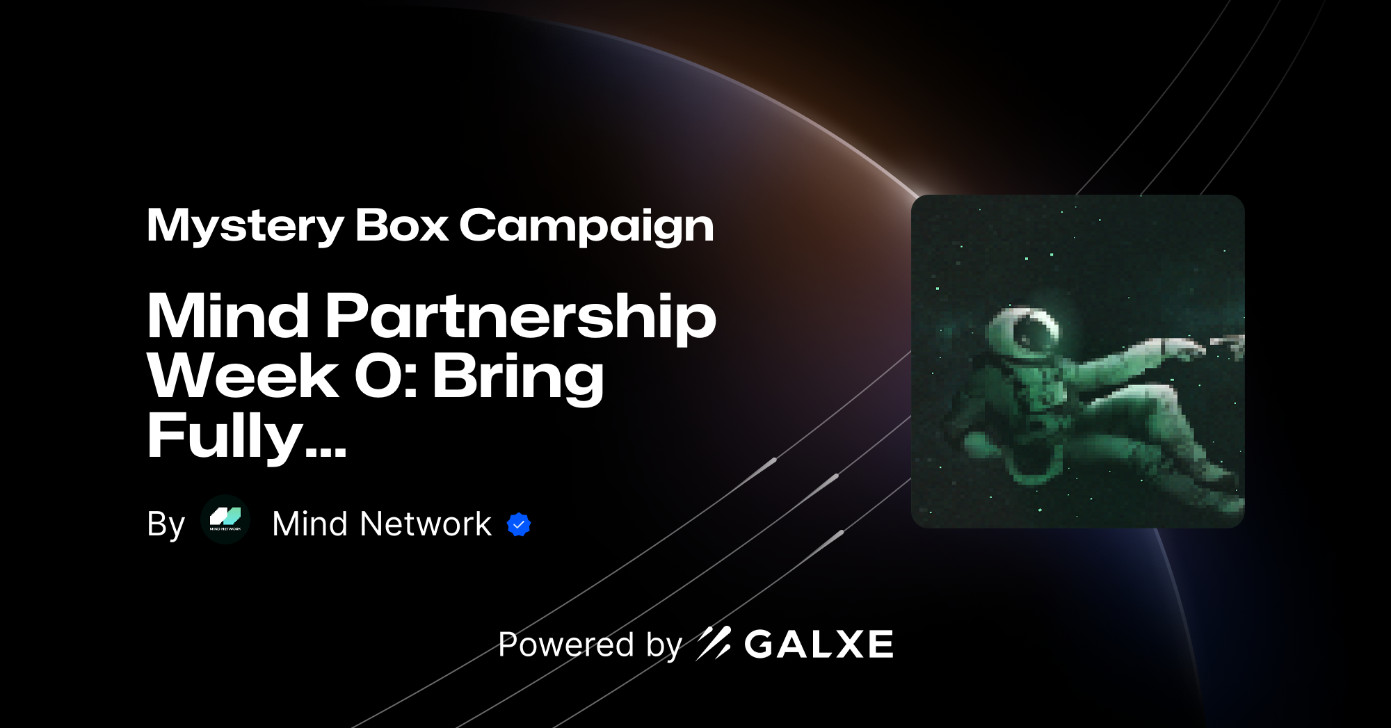 Mind Partnership Week 0: Bring Fully Homomorphic Encryption to Web3 by Mind Network | Galxe Quest