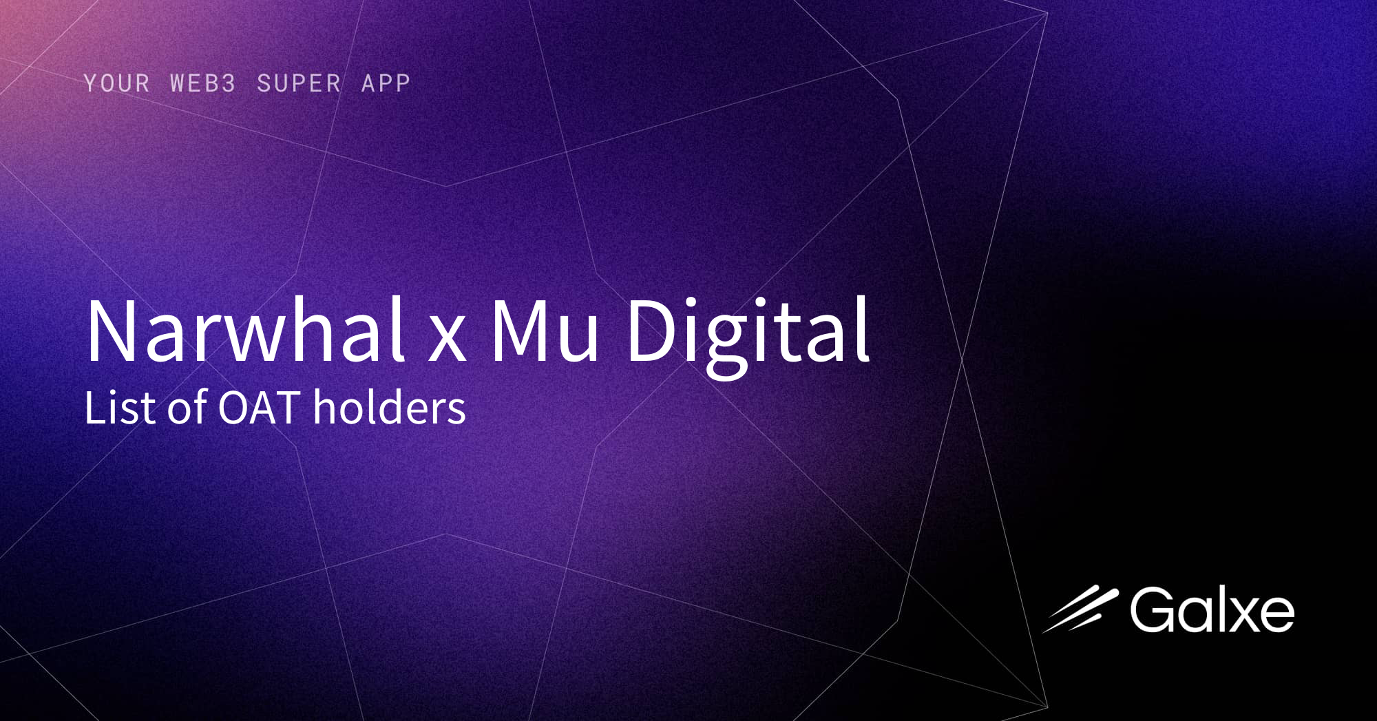 Narwhal x Mu Digital Credential | Galxe