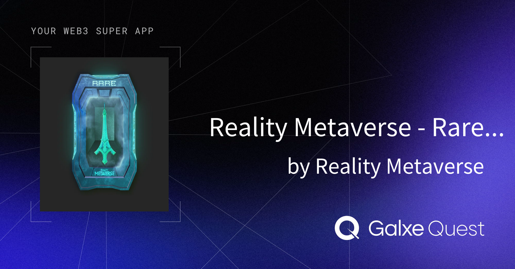 Reality Metaverse - Rare Badge by Reality Metaverse | Galxe Quest
