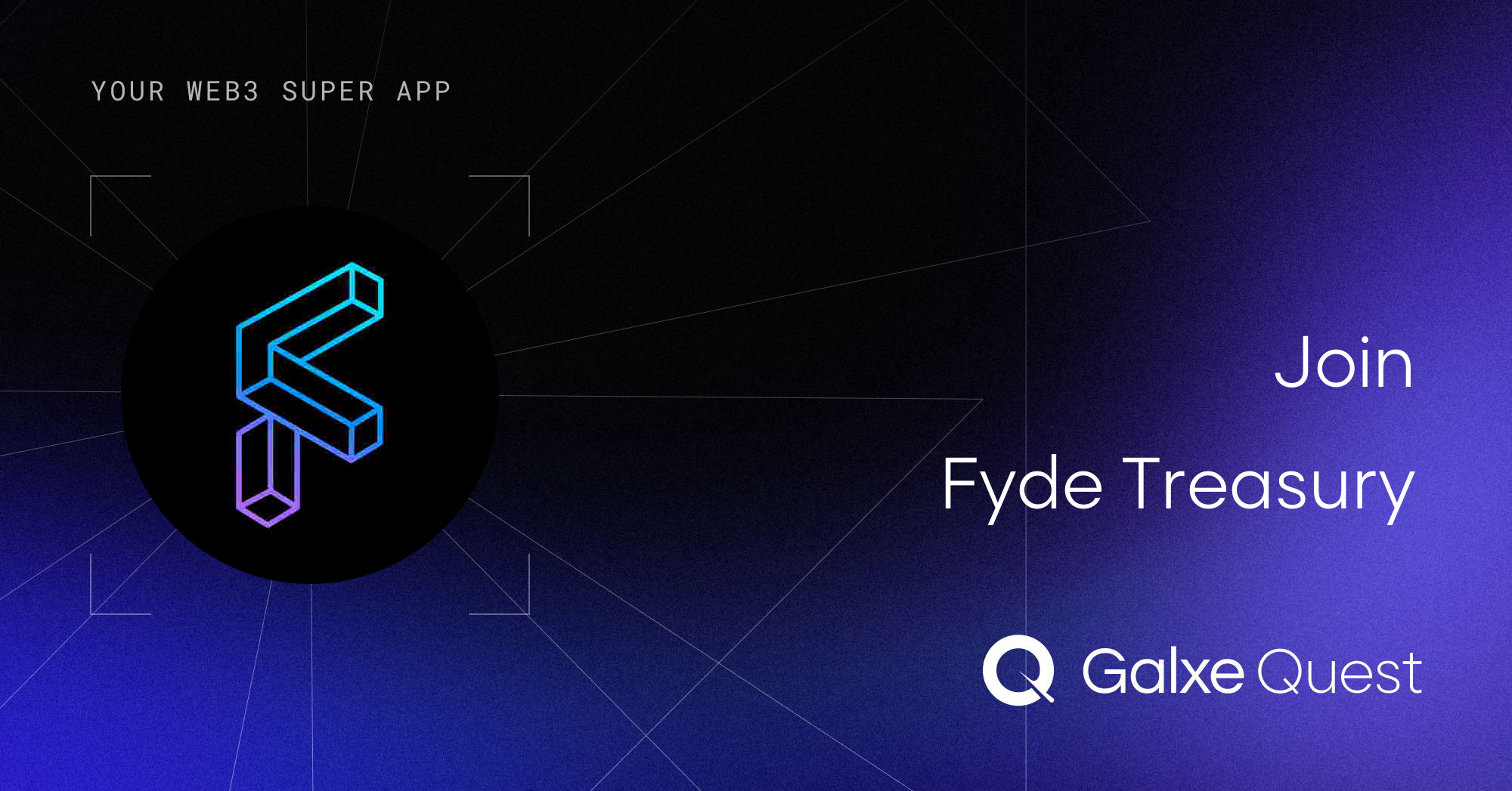 Join Fyde Treasury on Galxe Quest