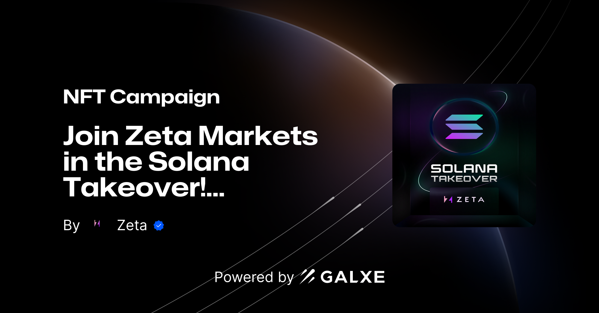 Join Zeta Markets in the Solana Takeover! by Bullet | Galxe Quest