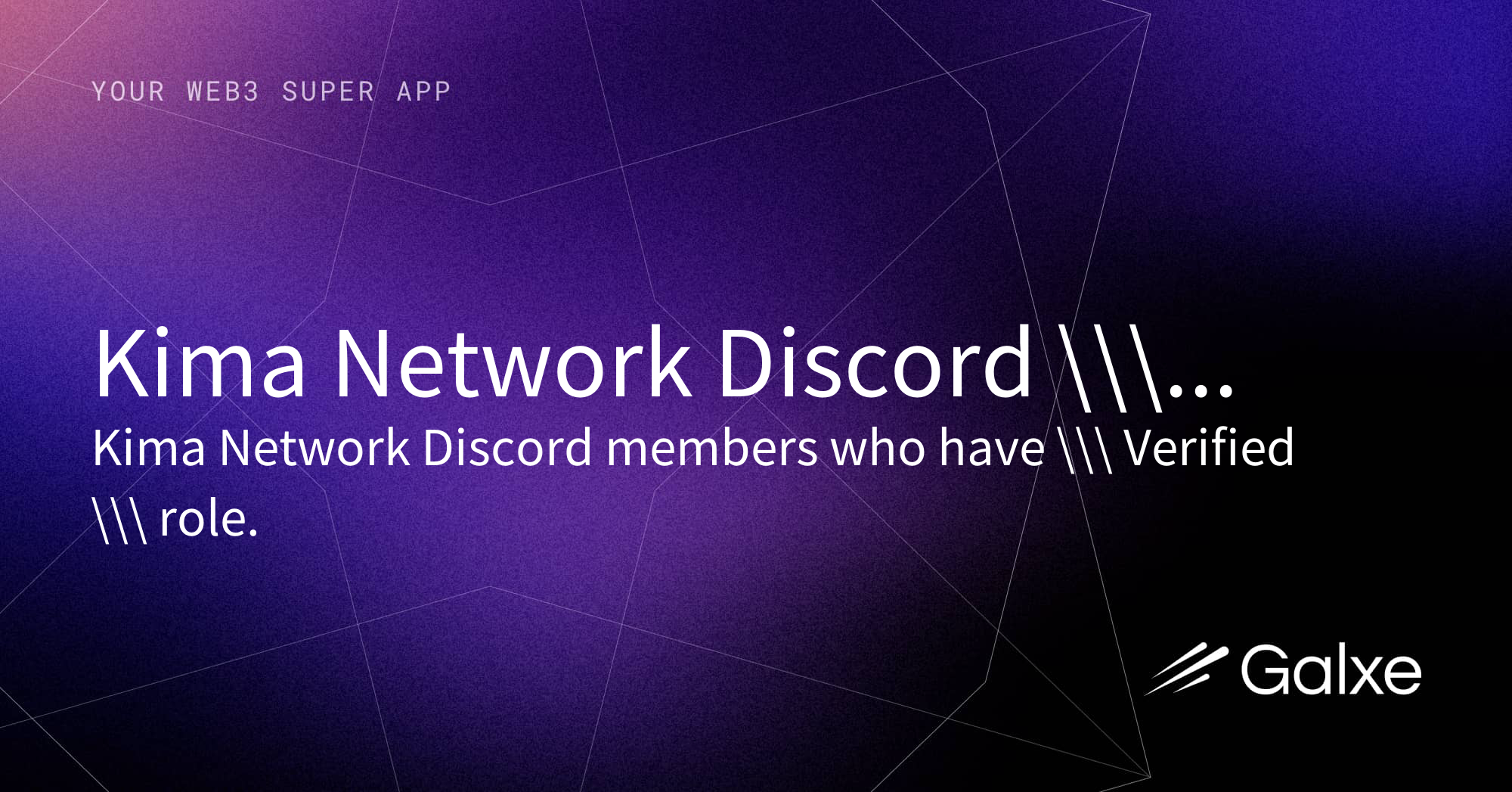 Kima Network Discord \\\ Verified \\\ Credential | Galxe
