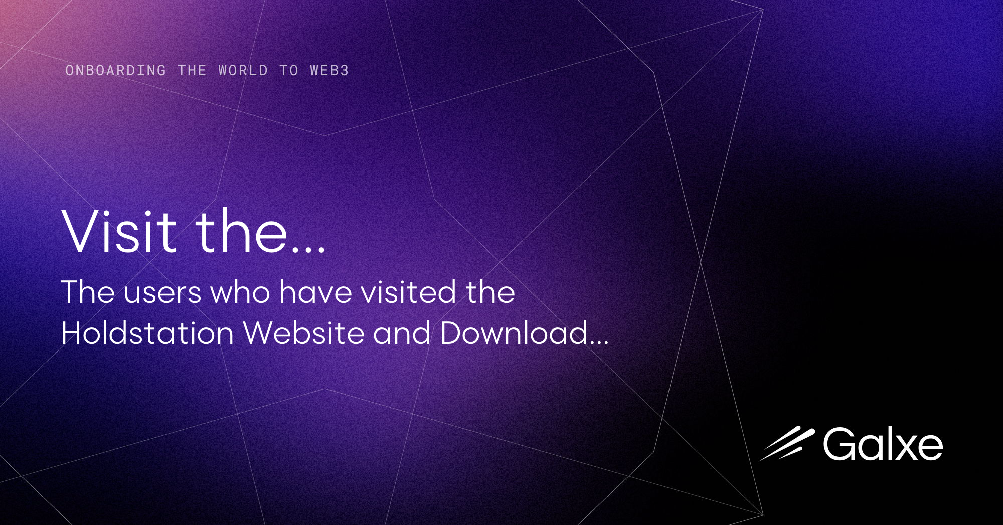 Visit the Holdstation Website and Download Holdstation App to Complete this Task Credential | Galxe