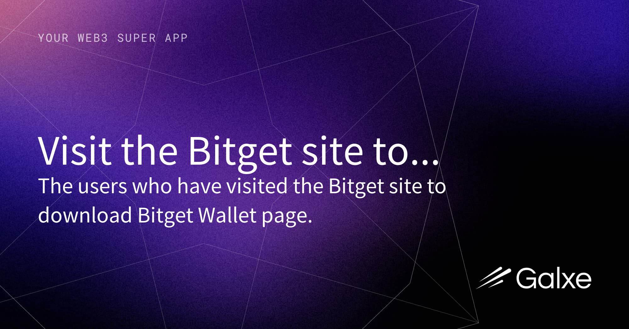 Visit the Bitget site to download Bitget Wallet Credential | Galxe