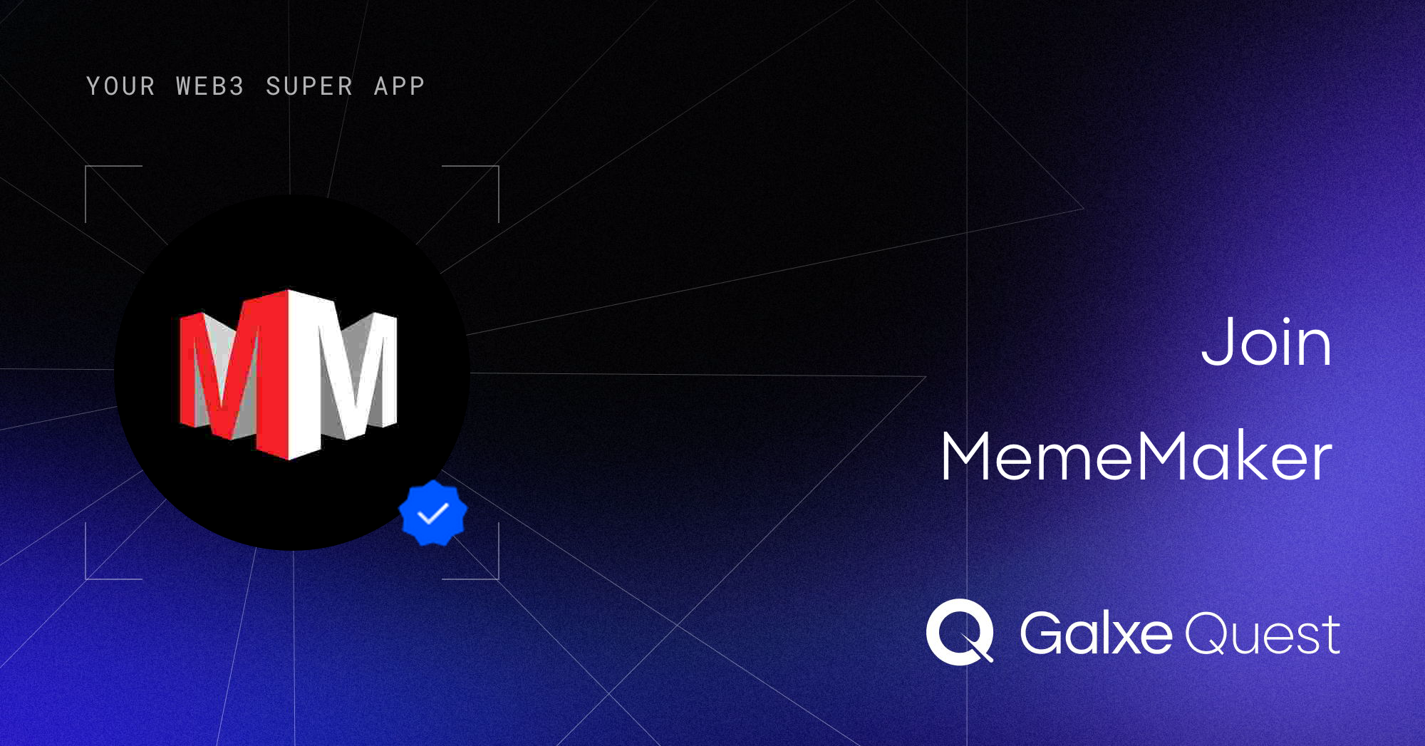 Join MemeMaker on Galxe Quest