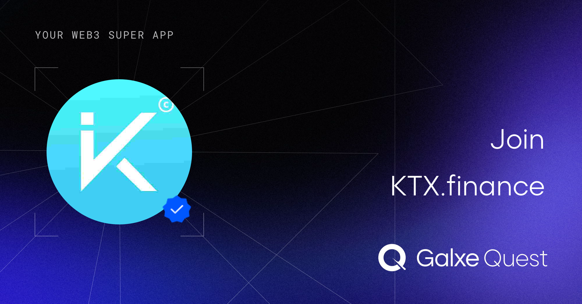 Join KTX.finance on Galxe Quest