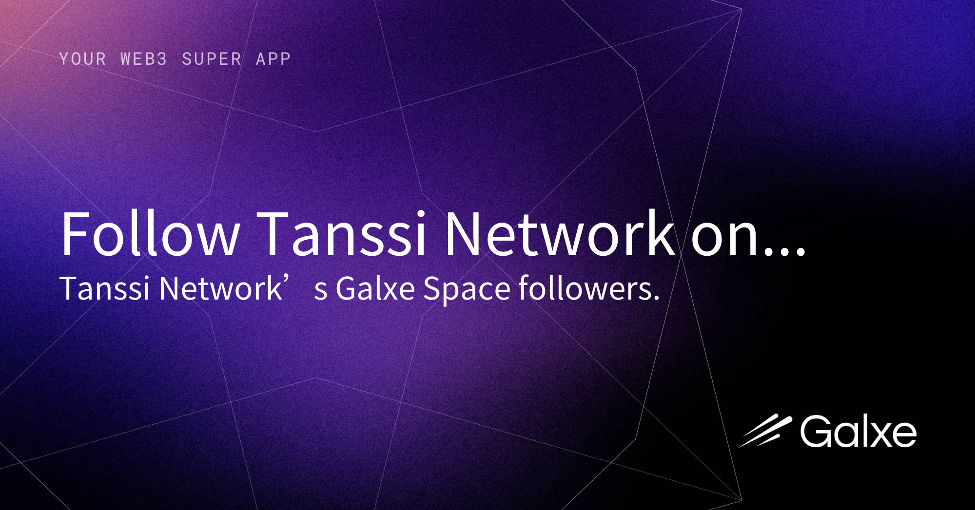 Follow Tanssi Network on Galxe Credential | Galxe