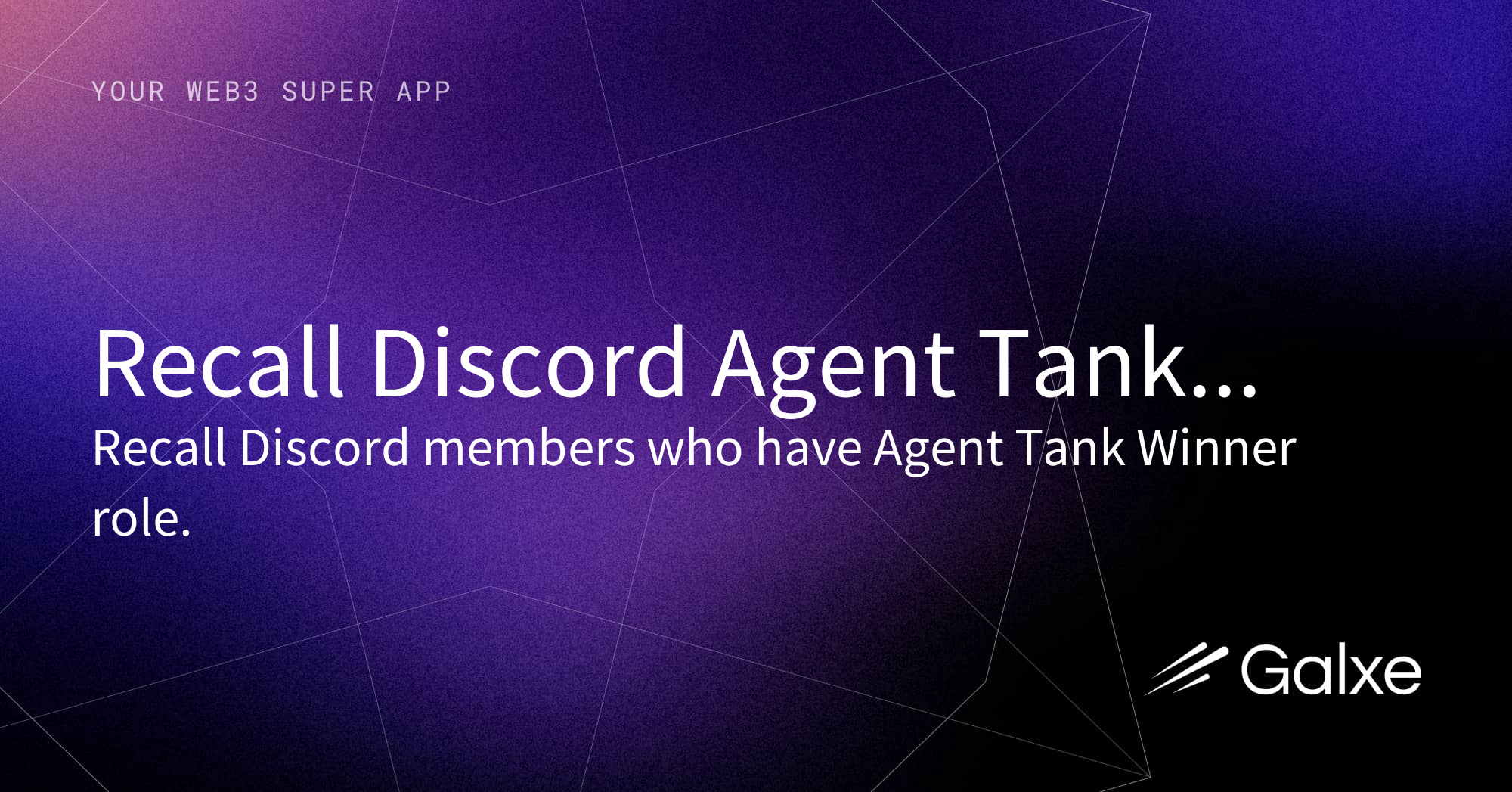 Recall Discord Agent Tank Winner Credential | Galxe