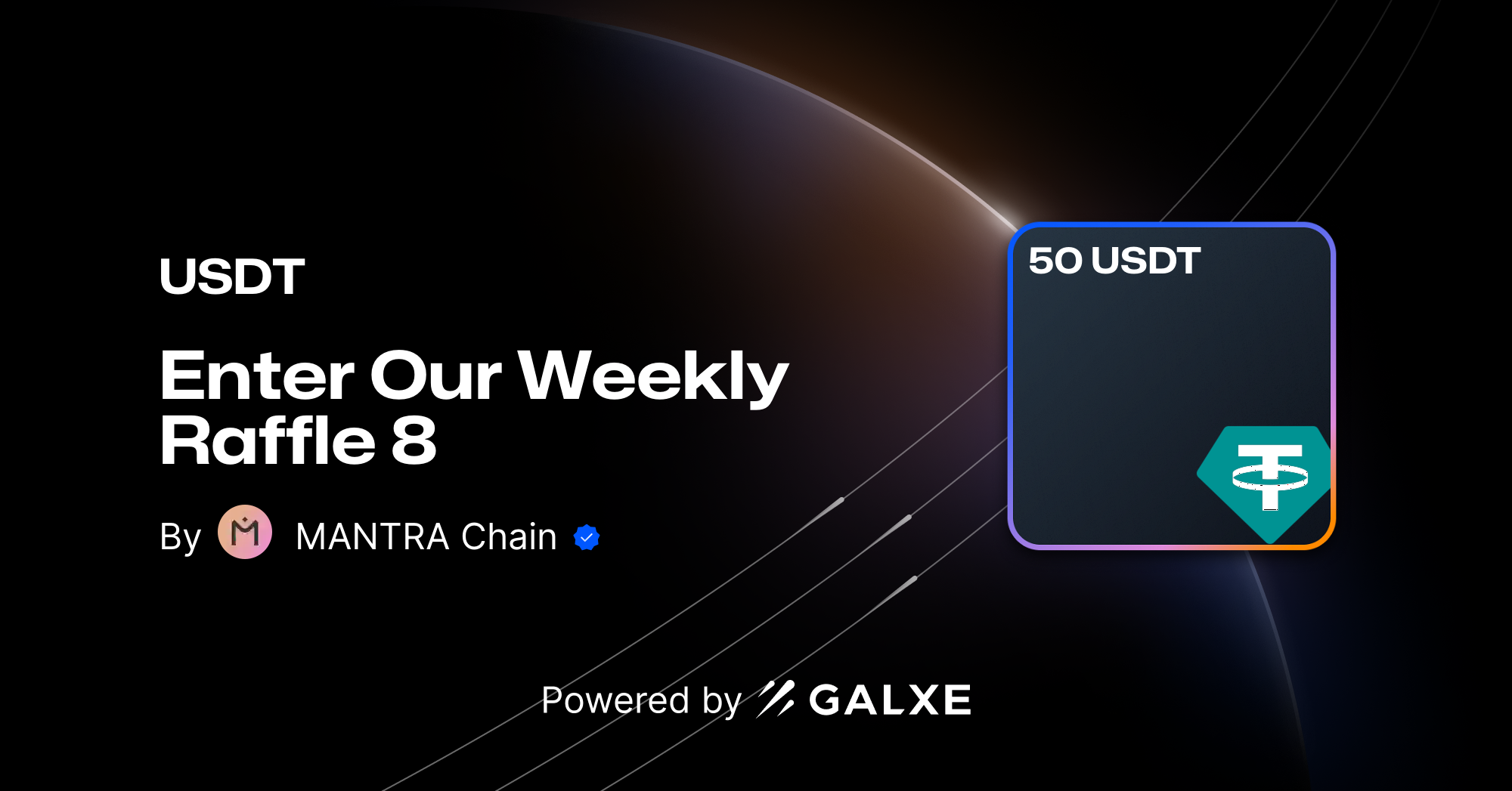 Enter Our Weekly Raffle 8 by MANTRA Chain | Galxe Quest