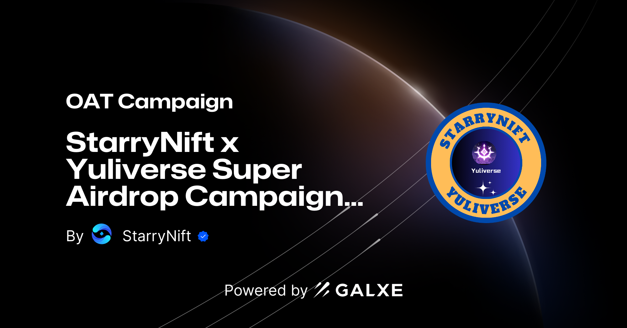 StarryNift x Yuliverse Super Airdrop Campaign by StarryNift | Galxe Quest