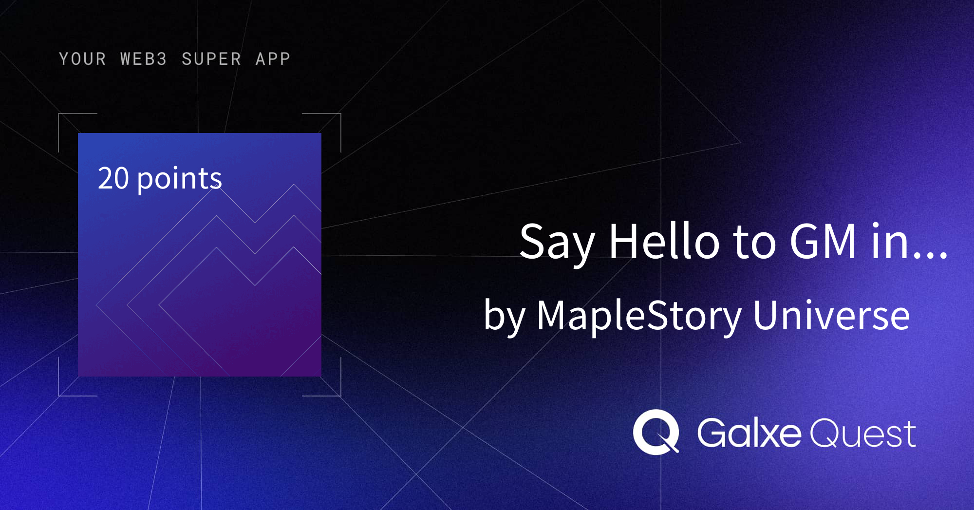 Say Hello to GM in MapleStory Universe's Discord 'gm-gn channel' by MapleStory Universe | Galxe ...