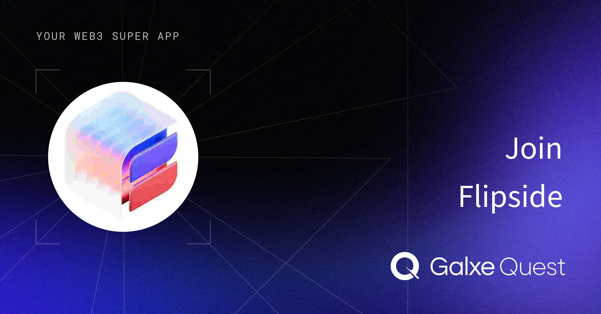 Join Flipside on Galxe Quest
