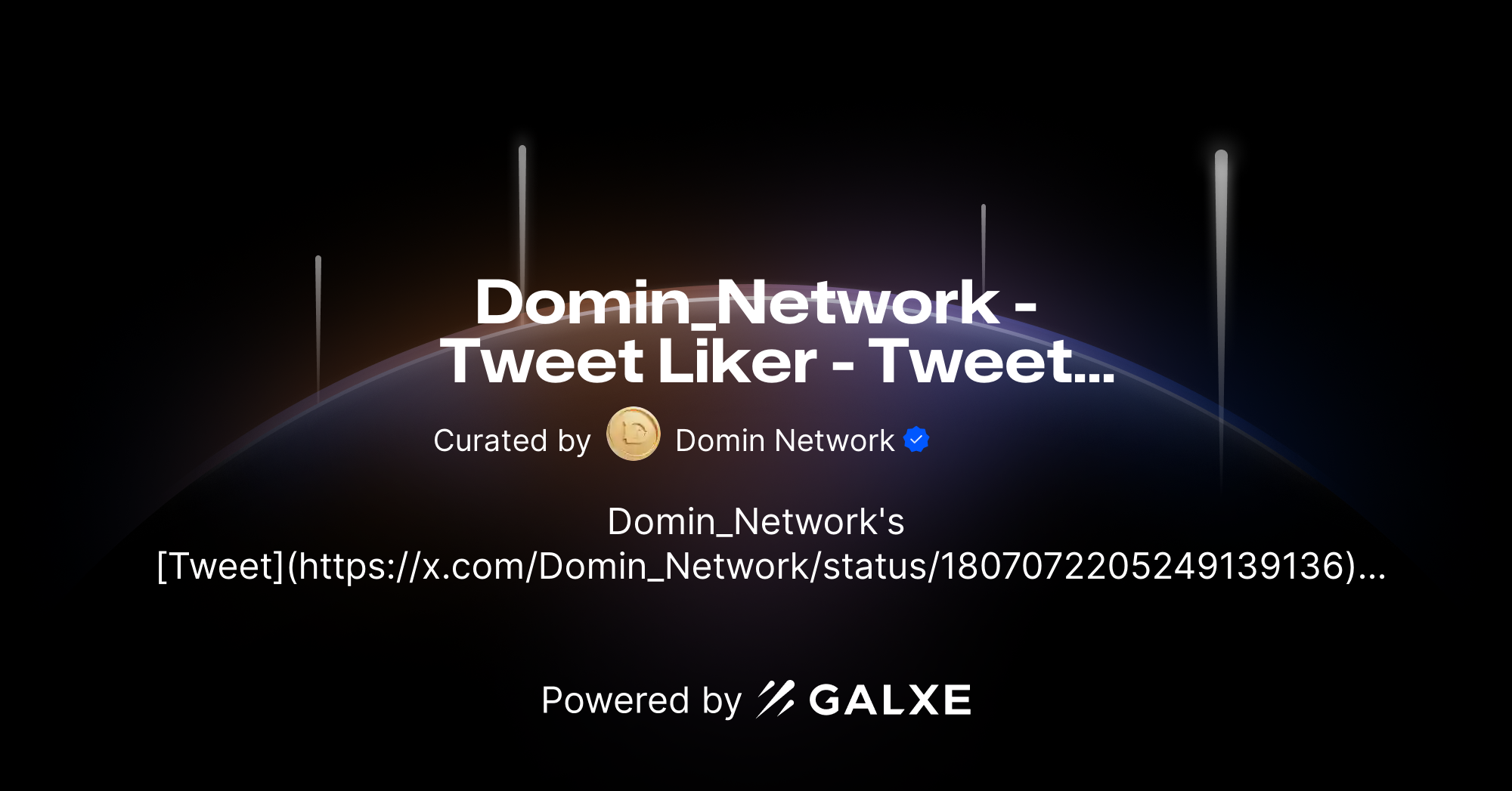 Domin_Network - Tweet Liker - Tweet 1807072205249139136 Credential | Galxe