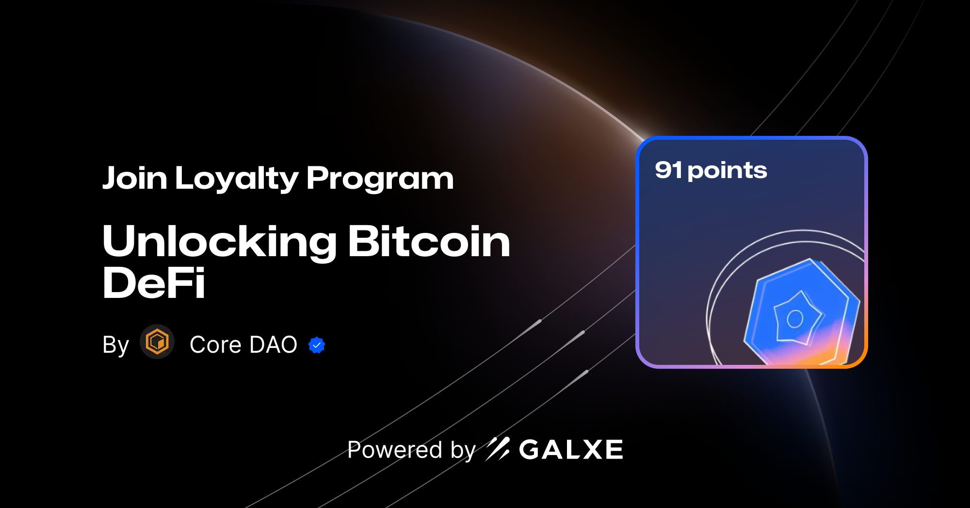 Unlocking Bitcoin DeFi by Core DAO | Galxe Quest