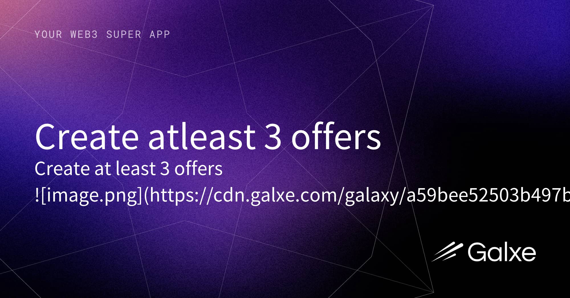 Create atleast 3 offers Credential | Galxe