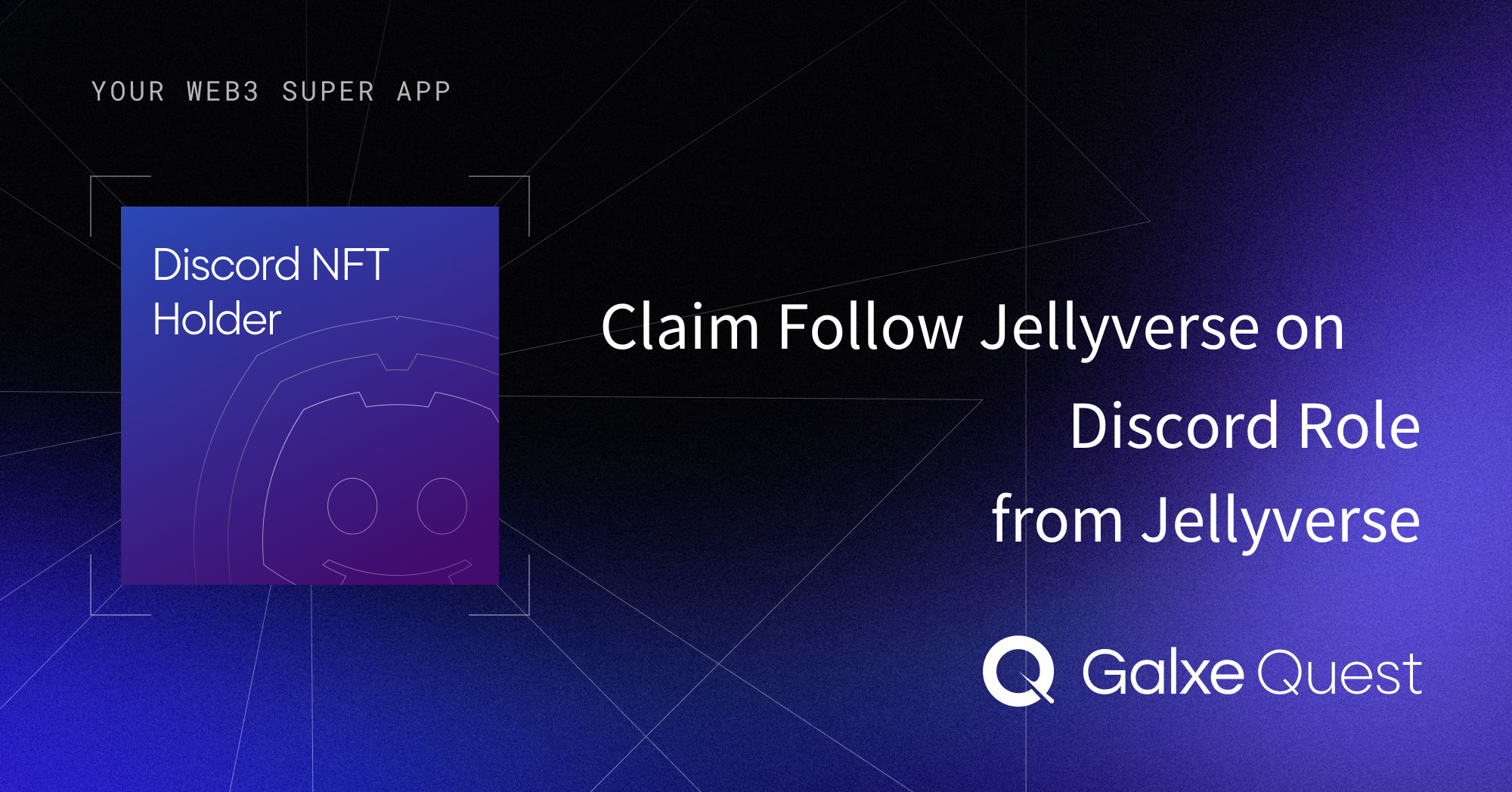 Claim Level3 Discord Role from Jellyverse on Galxe