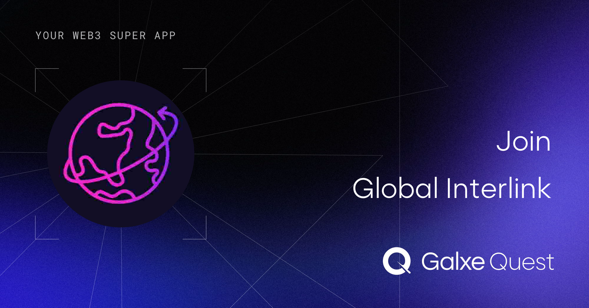 Join Global Interlink on Galxe Quest