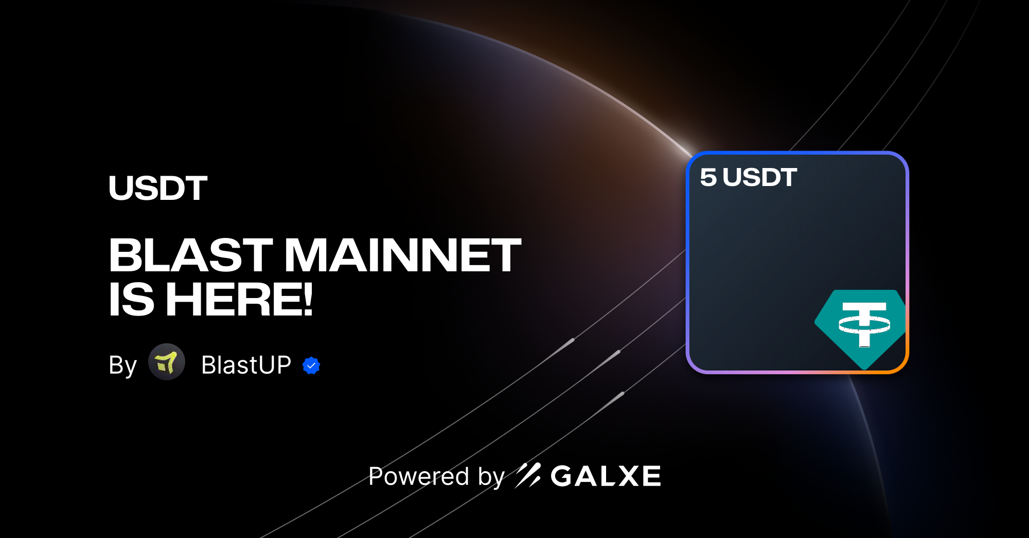 BLAST MAINNET IS HERE! by BlastUP | Galxe Quest