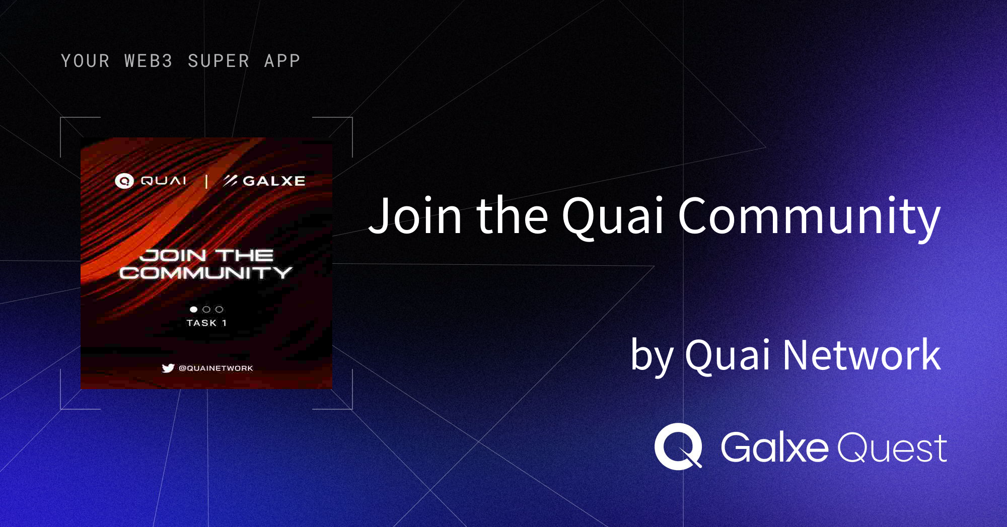 Join the Quai Community by Quai Network | Galxe Quest