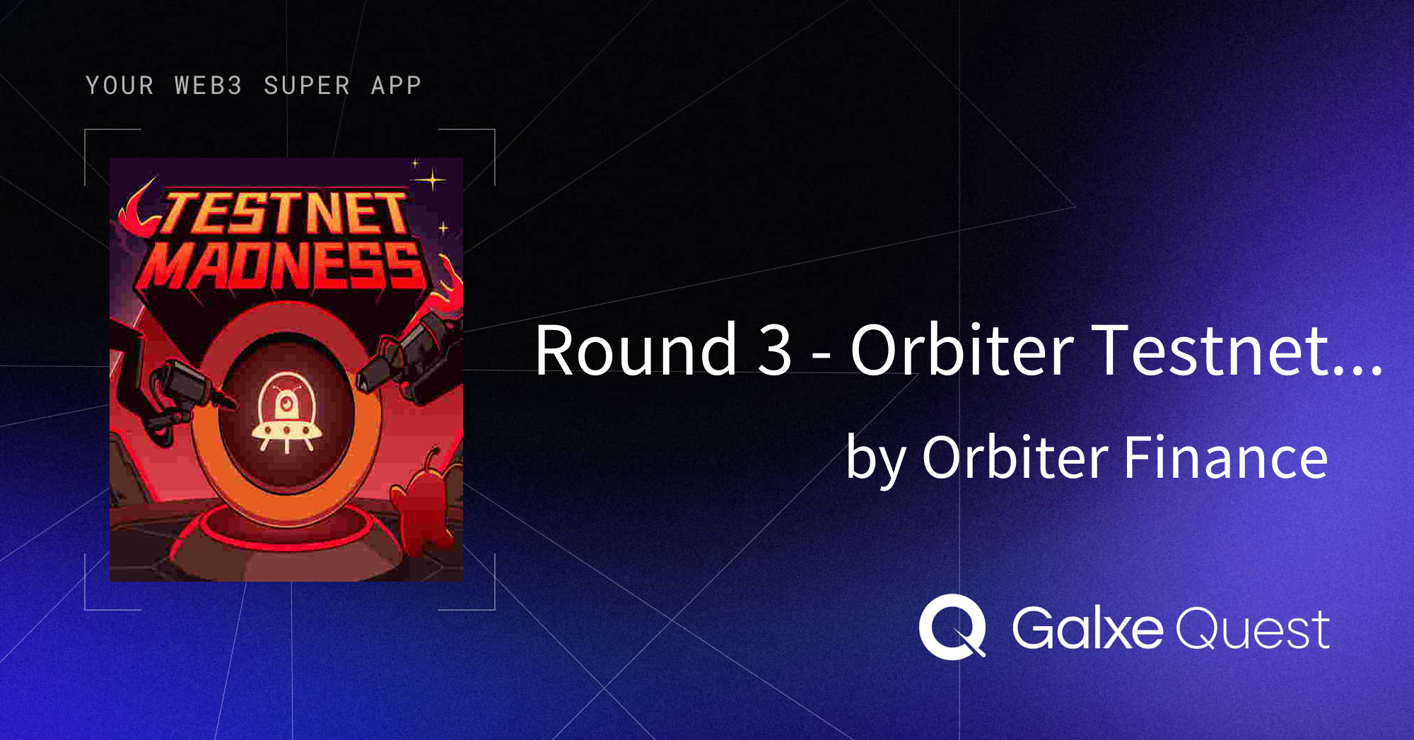 Round 3 - Orbiter Testnet Madness: $1M in OBT Prize Pool by Orbiter ...