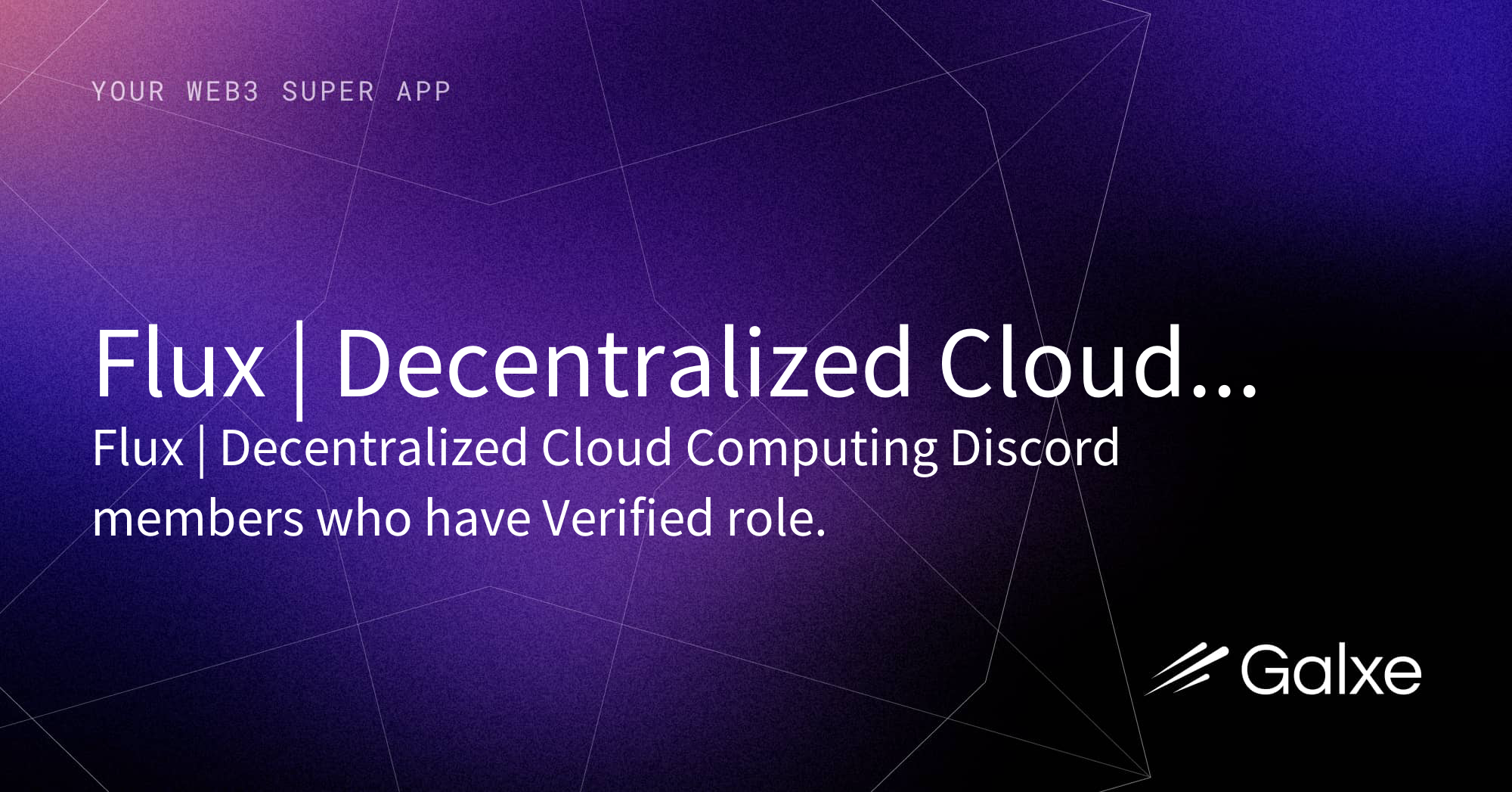 Flux | Decentralized Cloud Computing Discord Verified Credential | Galxe