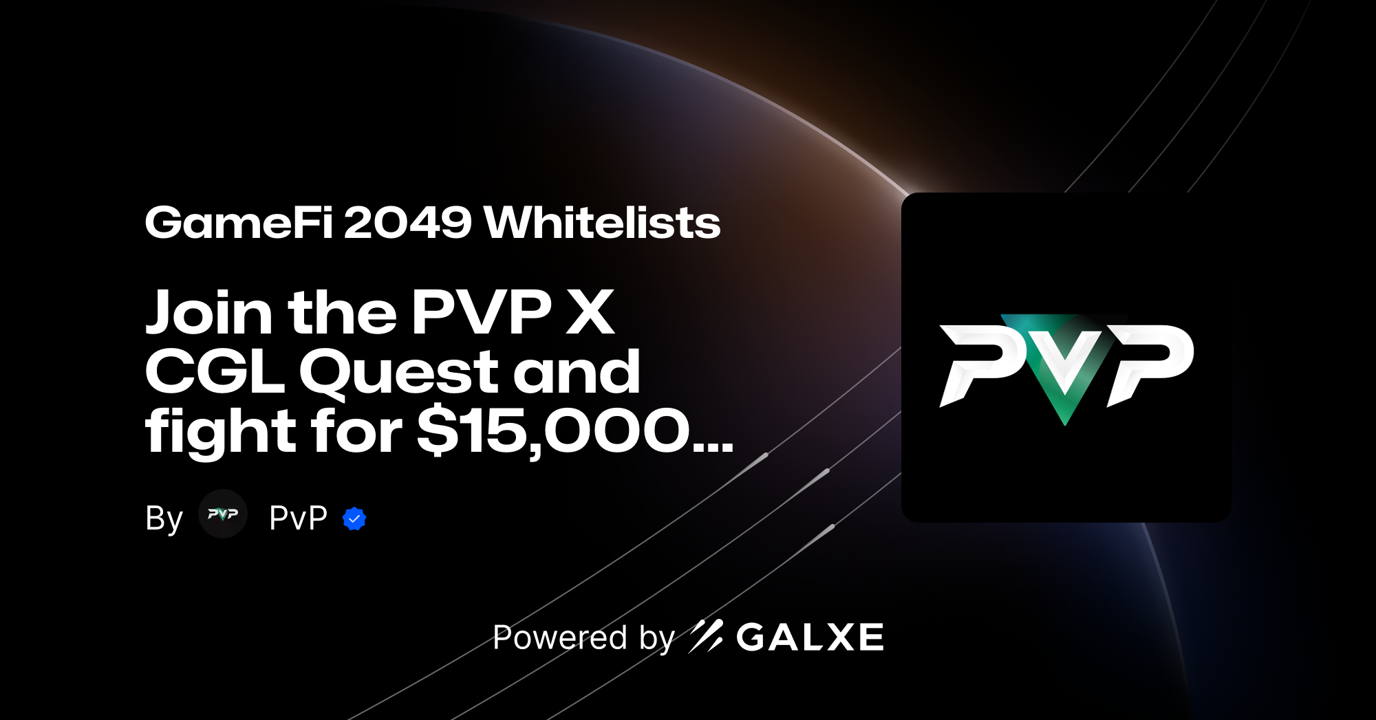 Join the PVP X CGL Quest and fight for $15,000 reward pool in GameFi 2049! by PvP | Galxe Quest