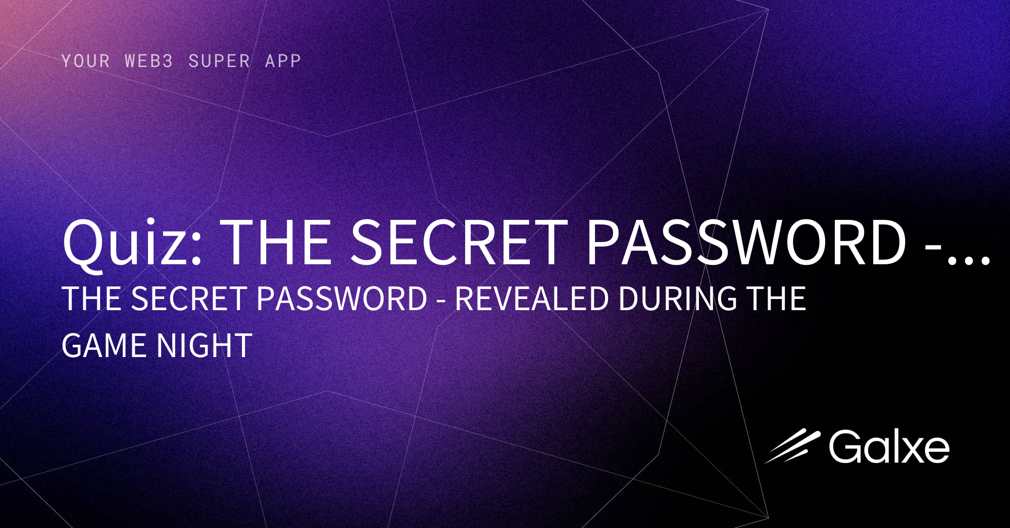 Quiz: THE SECRET PASSWORD - REVEALED DURING THE GAME NIGHT Credential ...