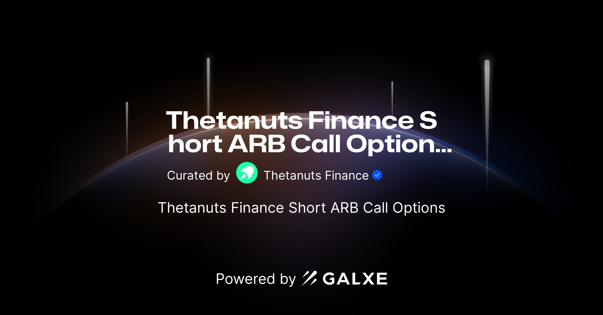 Thetanuts Finance Short ARB Call Options Credential | Galxe