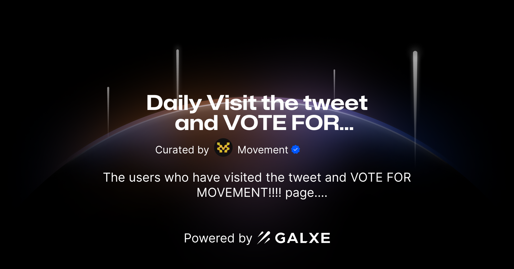 Daily Visit the tweet and VOTE FOR MOVEMENT!!!! Credential | Galxe