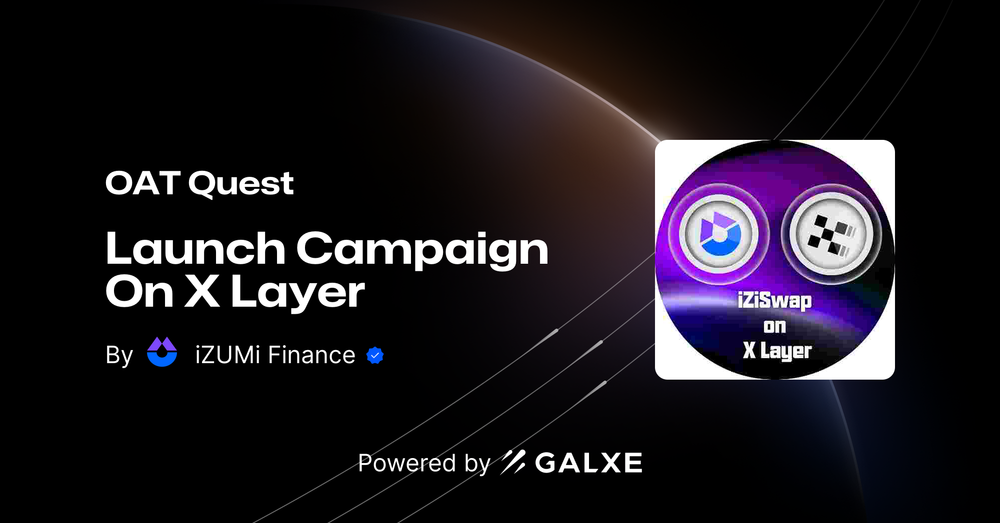 Launch Campaign On X Layer by iZUMi Finance | Galxe Quest