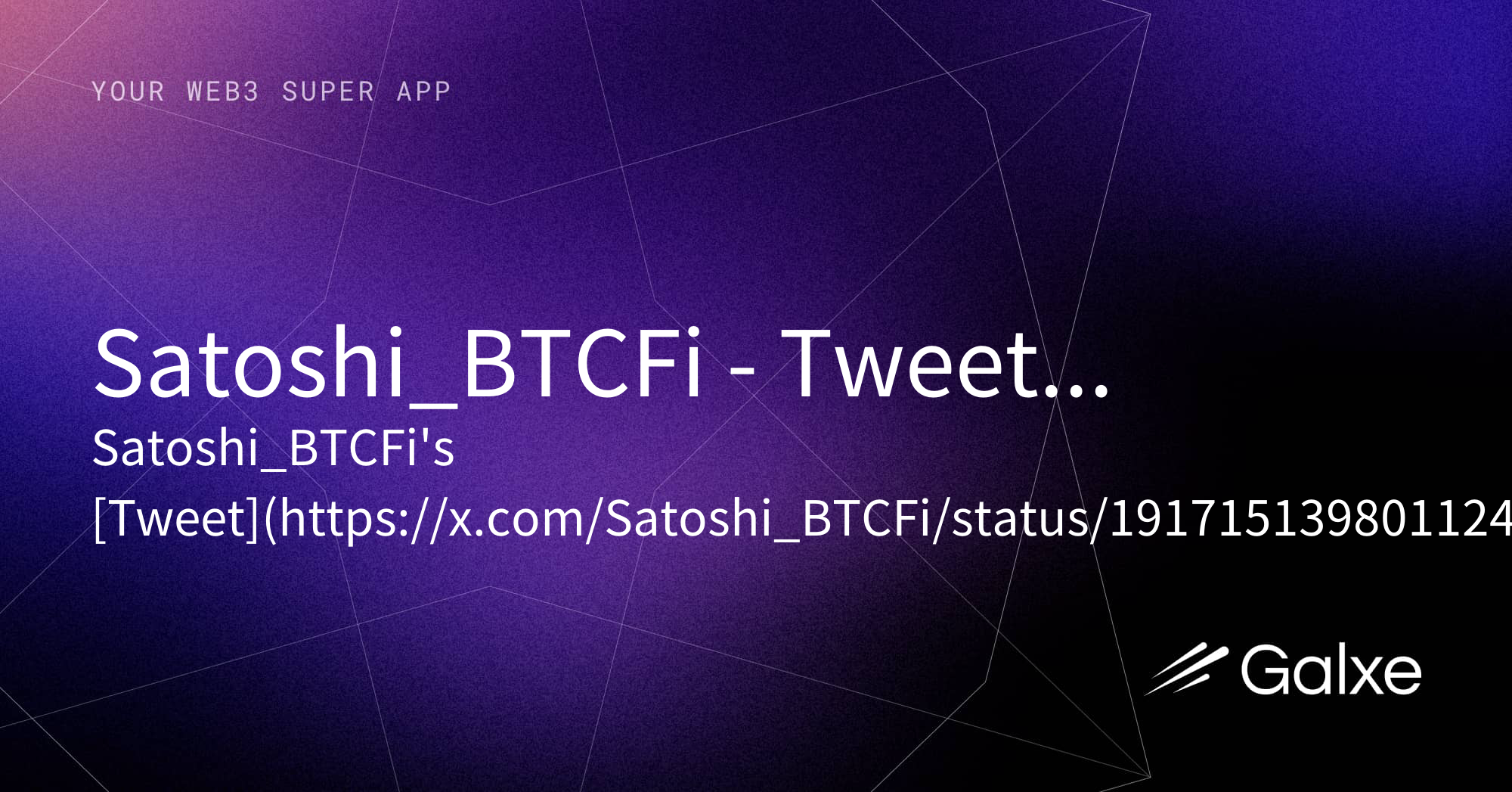 Satoshi_BTCFi - Tweet Retweeters - Tweet 1917151398011244845 Credential | Galxe