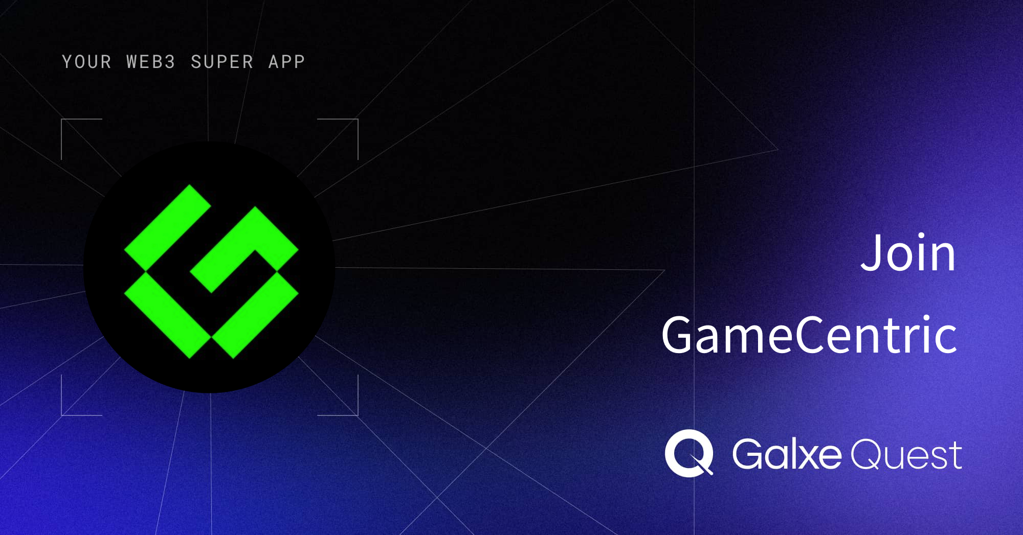 Join GameCentric on Galxe Quest