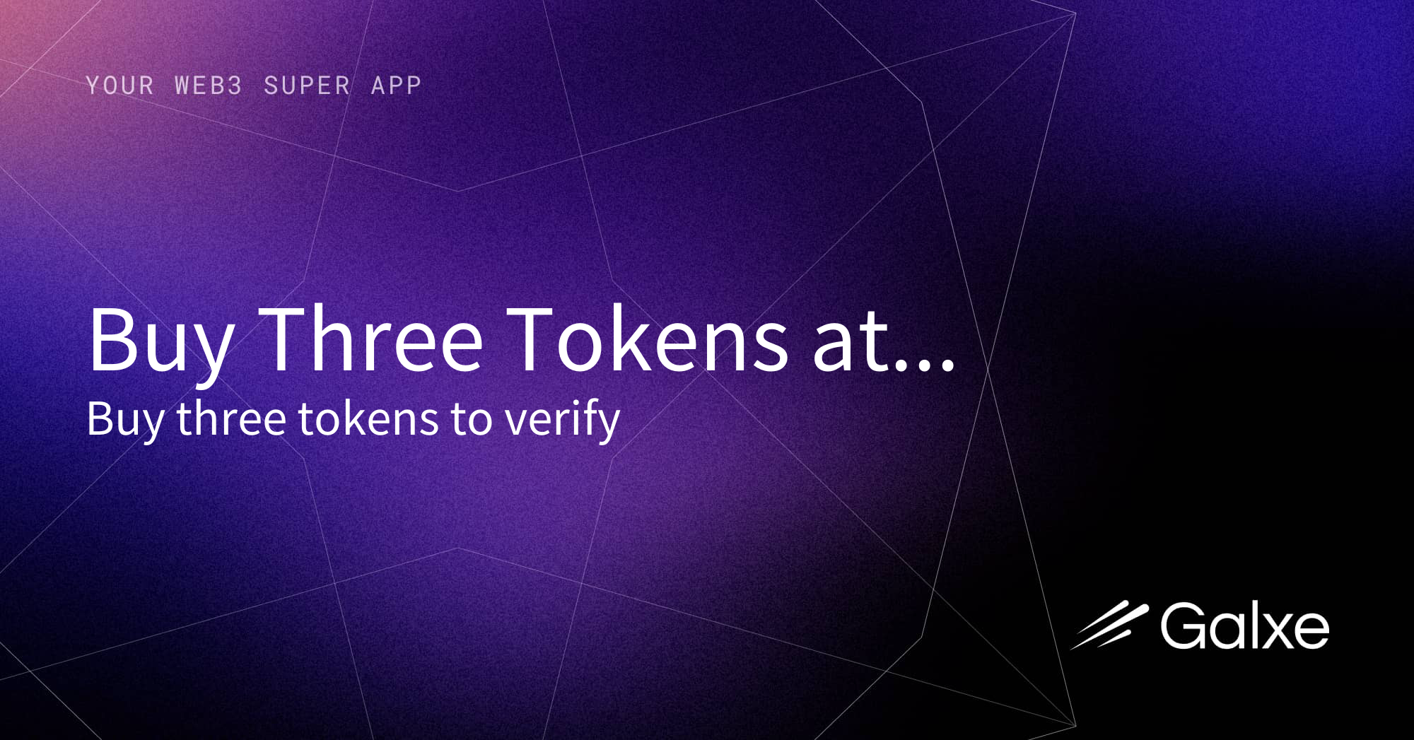 Buy Three Tokens at WarpGate.fun Credential | Galxe