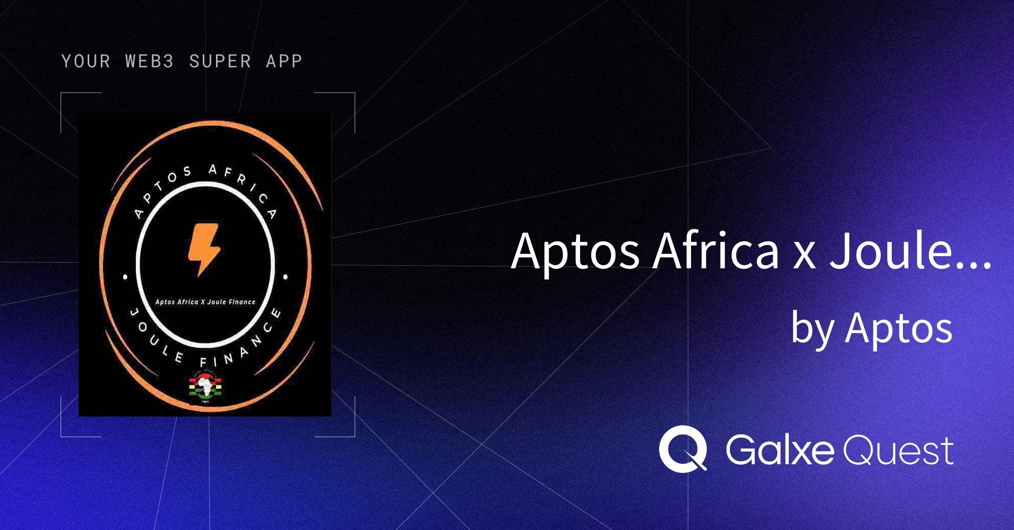 Aptos Africa x Joule Finance by Aptos | Galxe Quest
