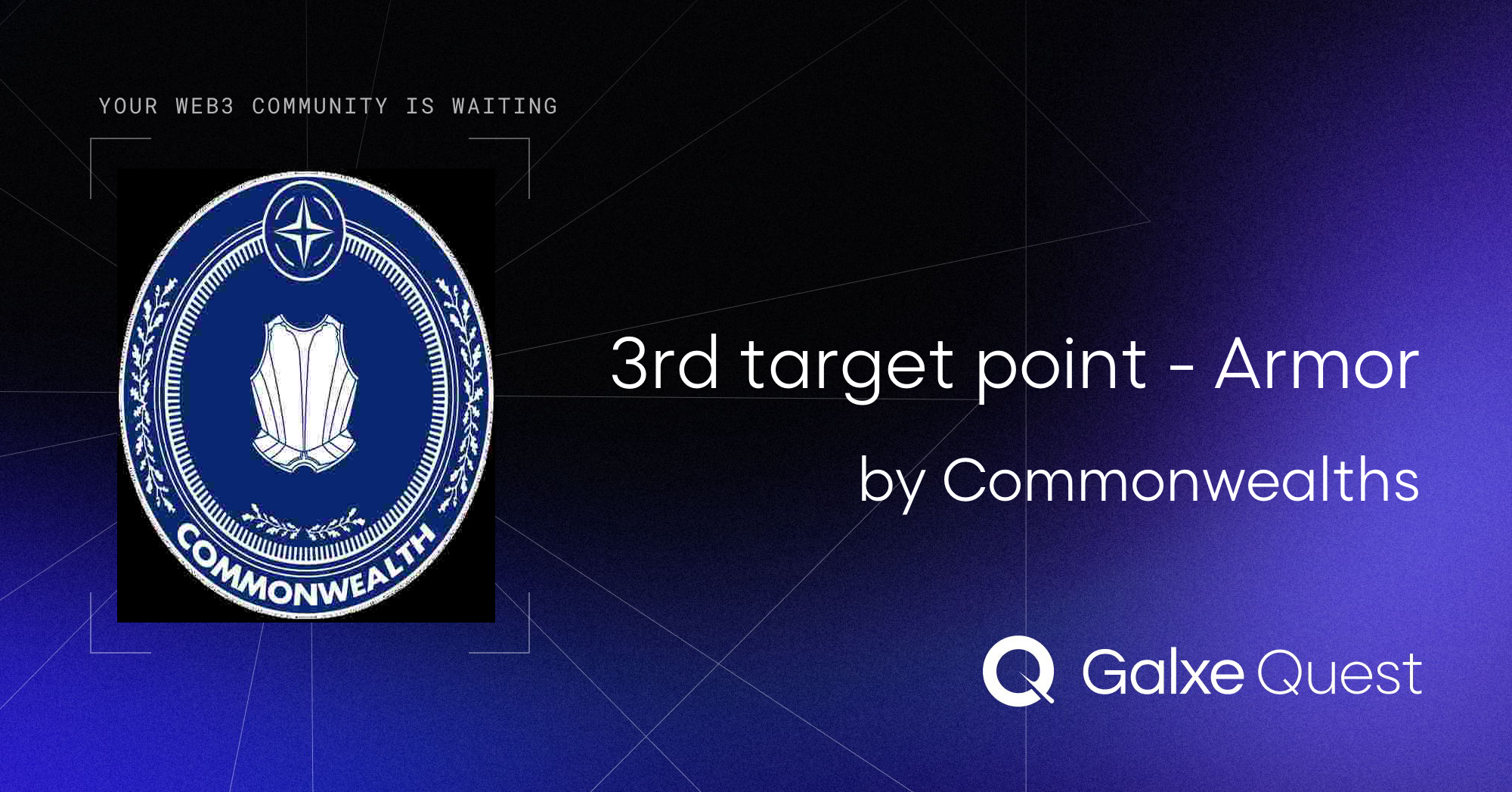 3rd target point - Armor by Commonwealths | Galxe Quest