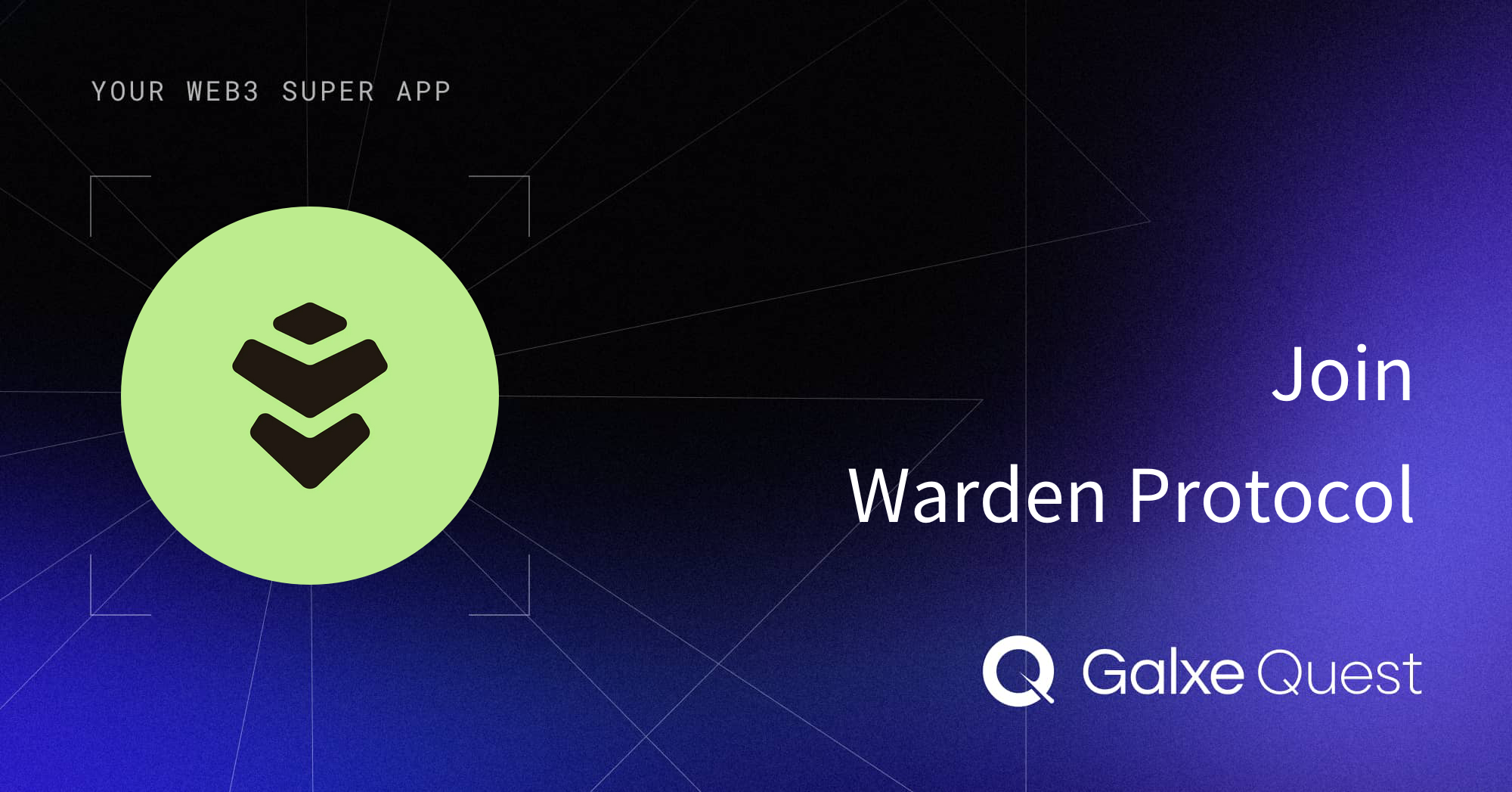 Join Warden Protocol on Galxe Quest