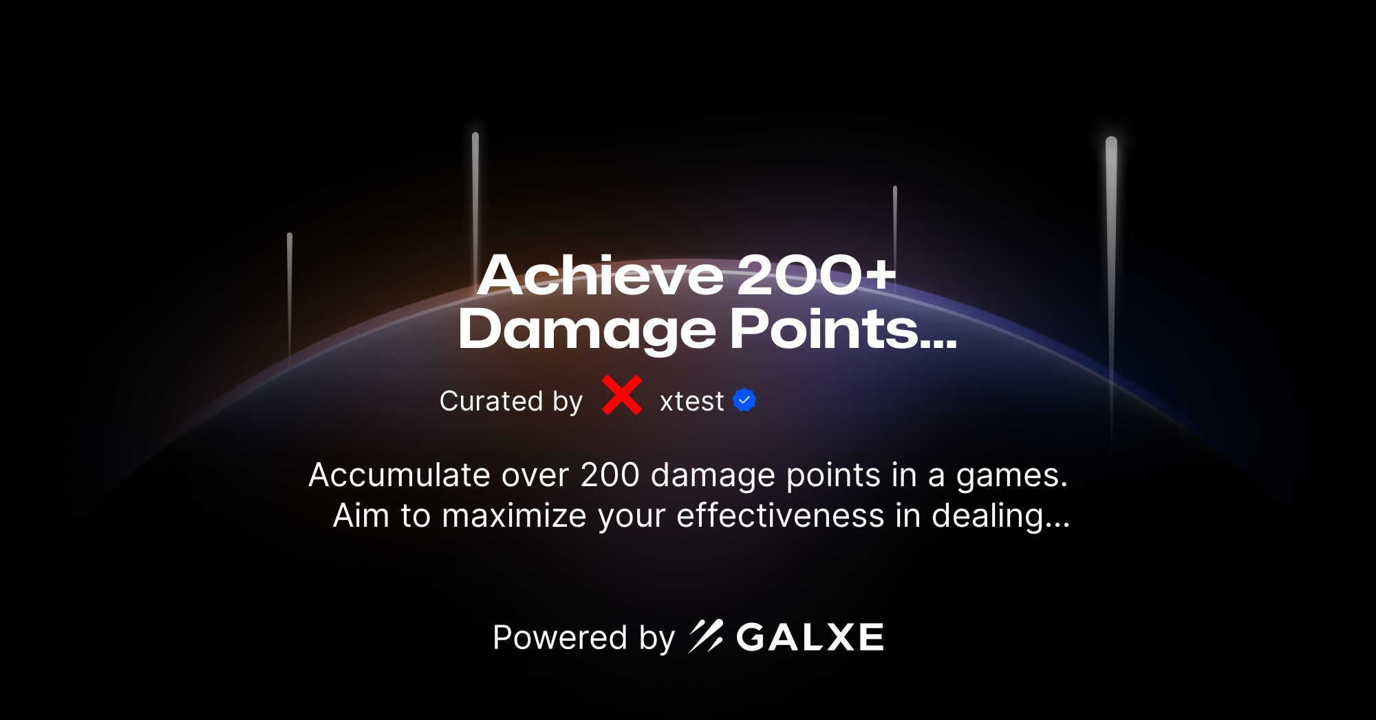 Achieve 200+ Damage Points Credential | Galxe