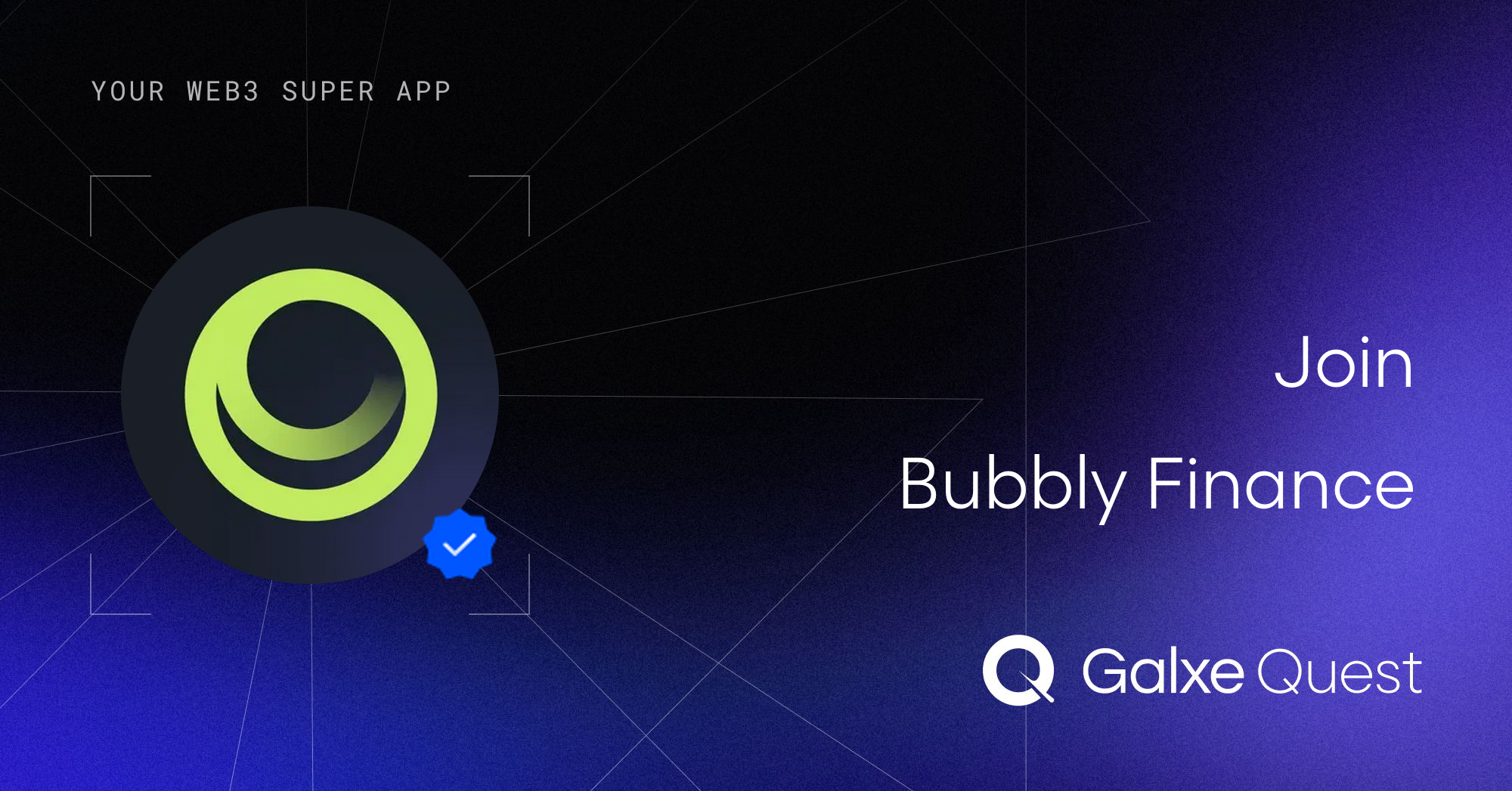 Join Bubbly Finance on Galxe Quest