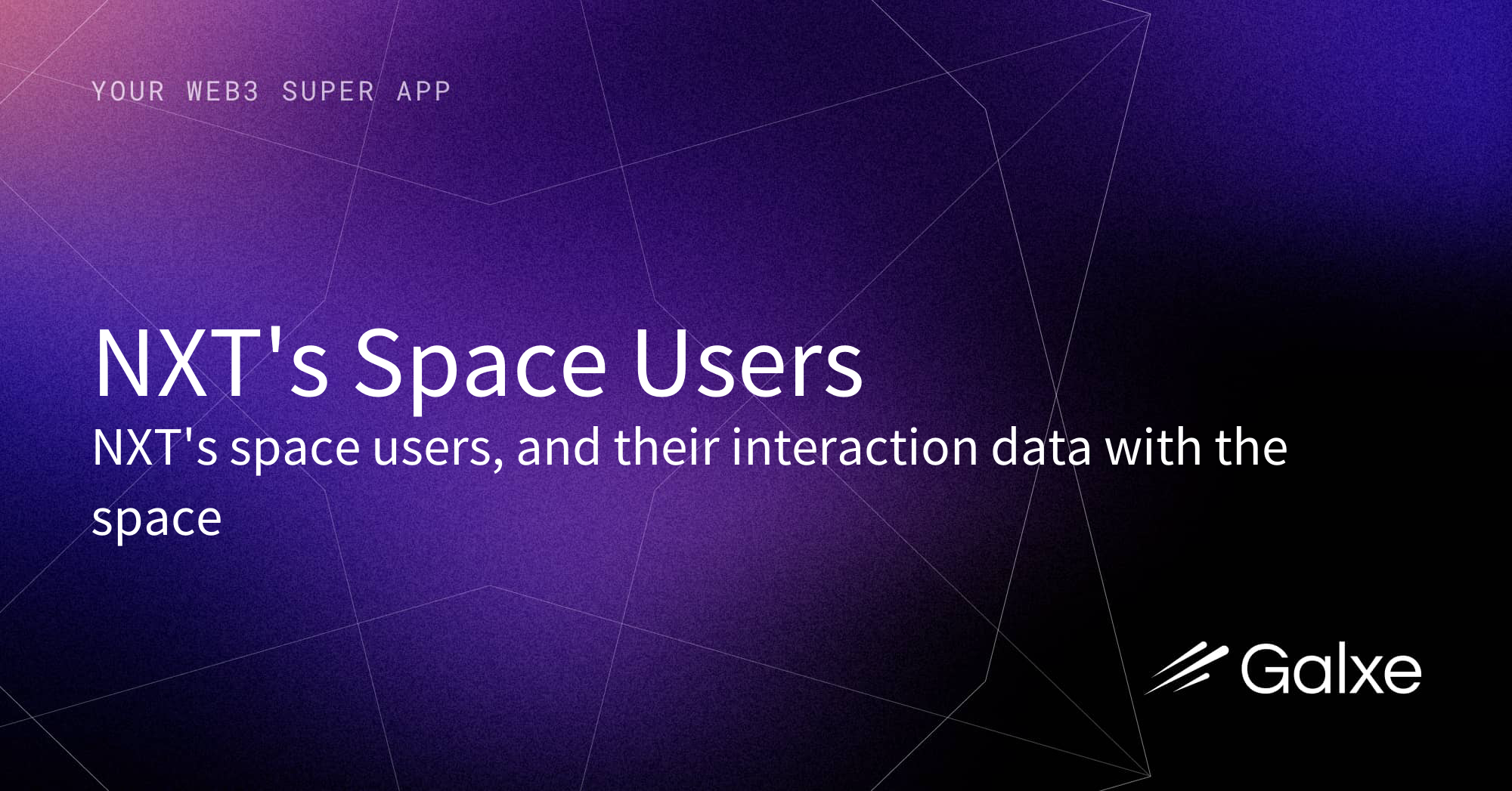 NXT's Space Users Credential | Galxe