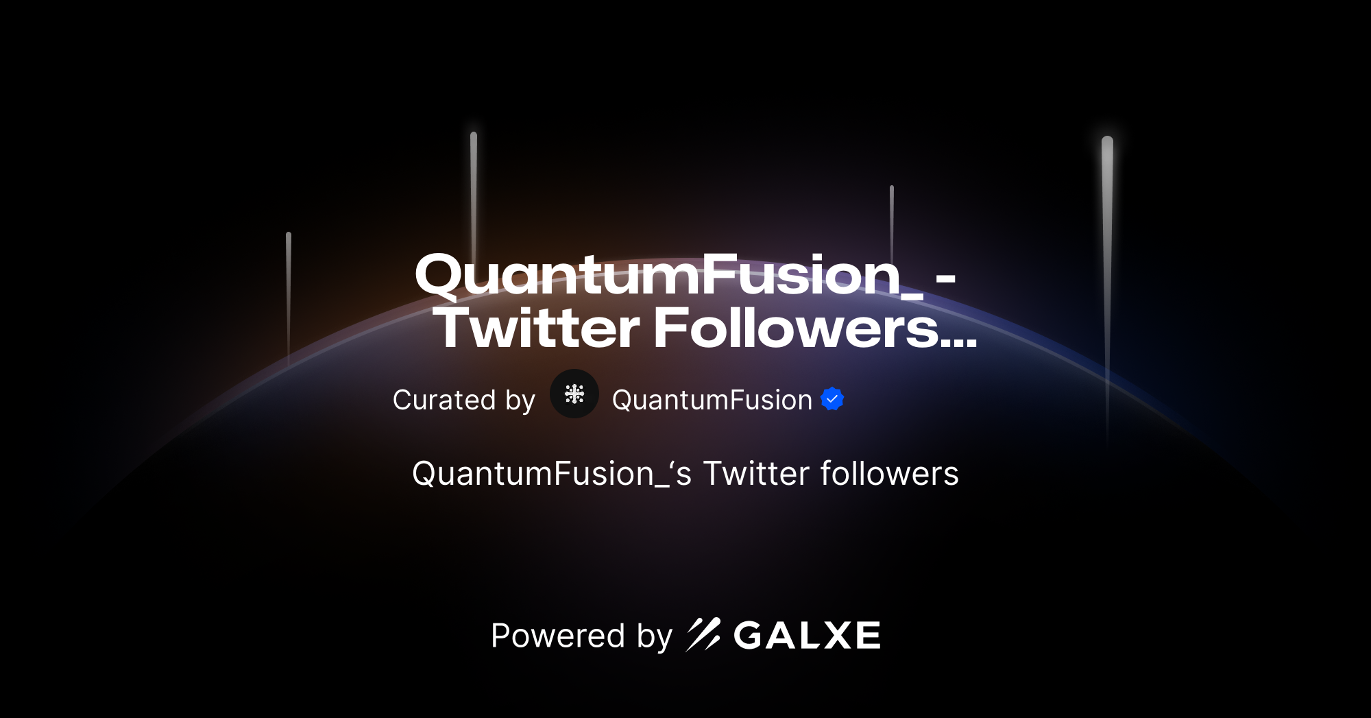QuantumFusion_ - Twitter Followers Credential | Galxe