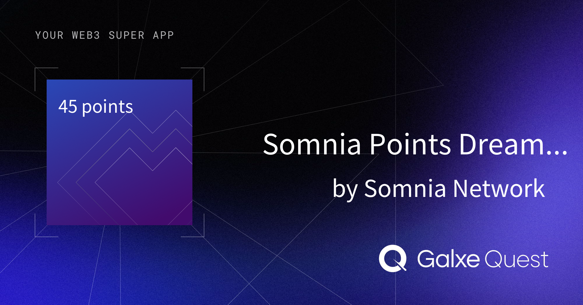 Somnia Points Dream Hunt - Somniaverse EP.05 by Somnia Network | Galxe Quest