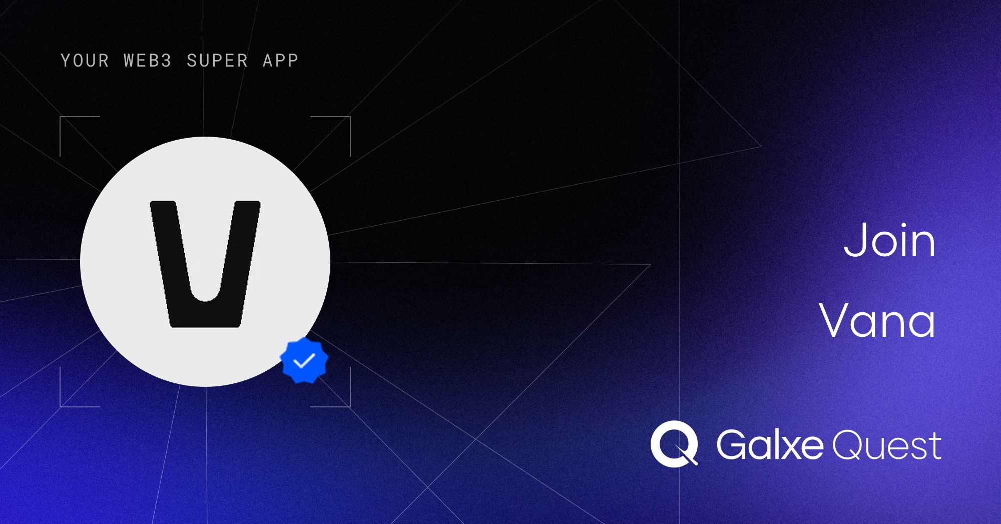 Join Vana on Galxe Quest