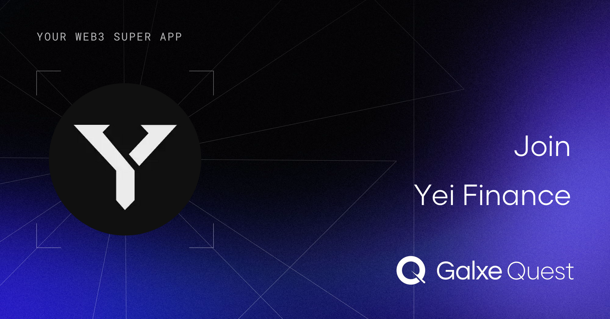 Join Yei Finance on Galxe Quest