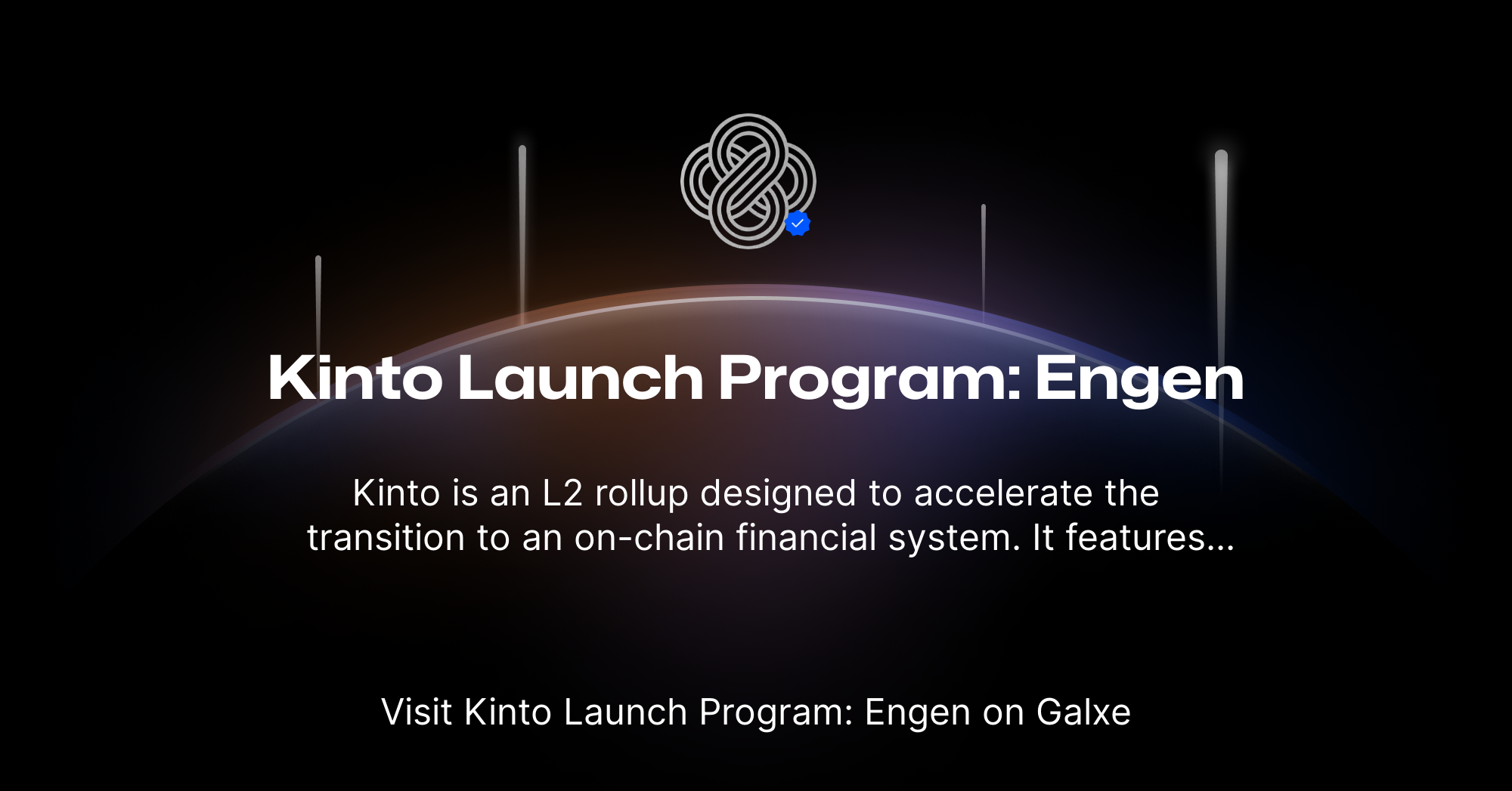 Join Kinto Launch Program: Engen on Galxe