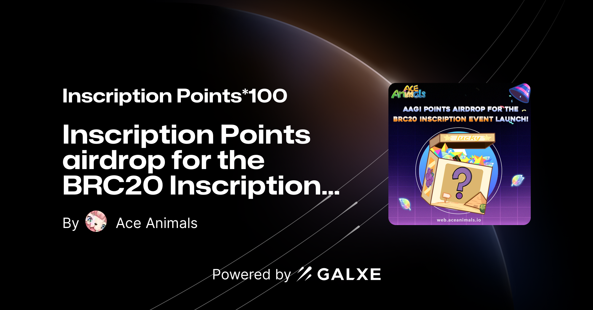 Inscription Points airdrop for the BRC20 Inscription Event launch! by Ace Animals | Galxe Quest