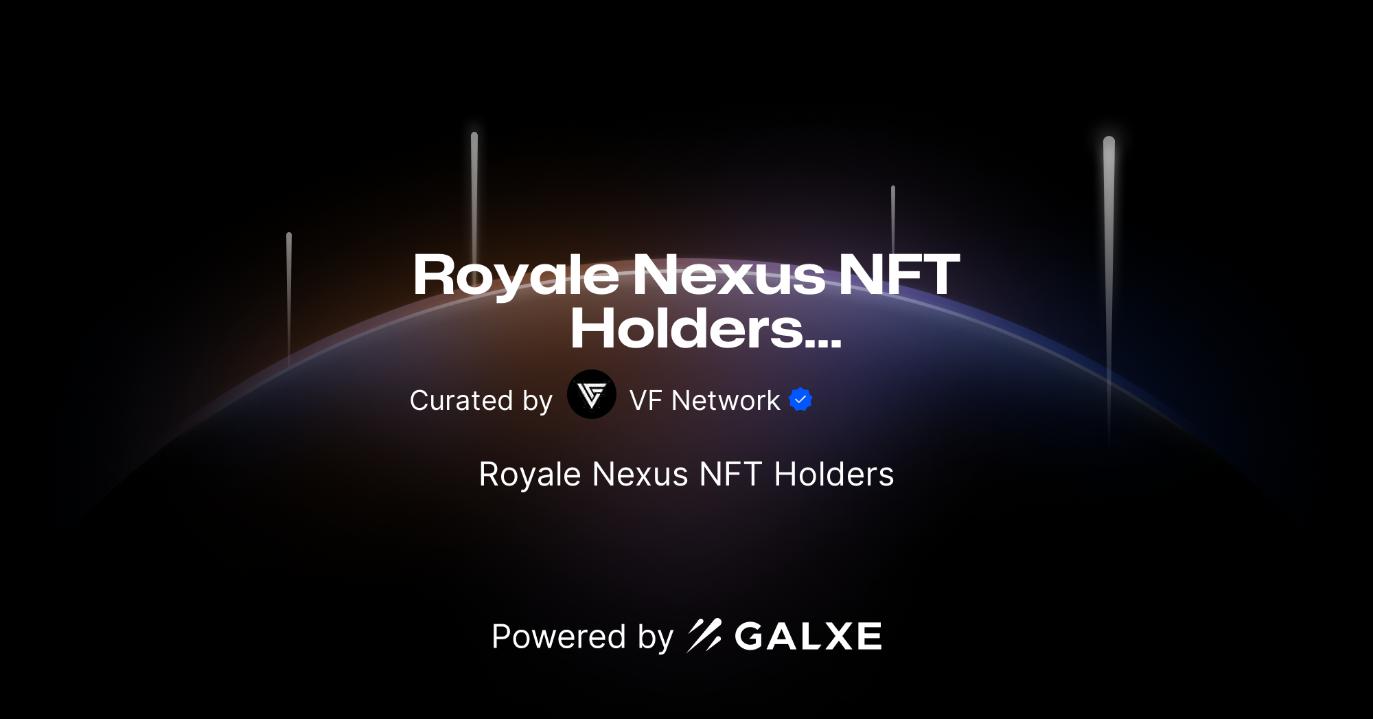 Royale Nexus NFT Holders Credential | Galxe